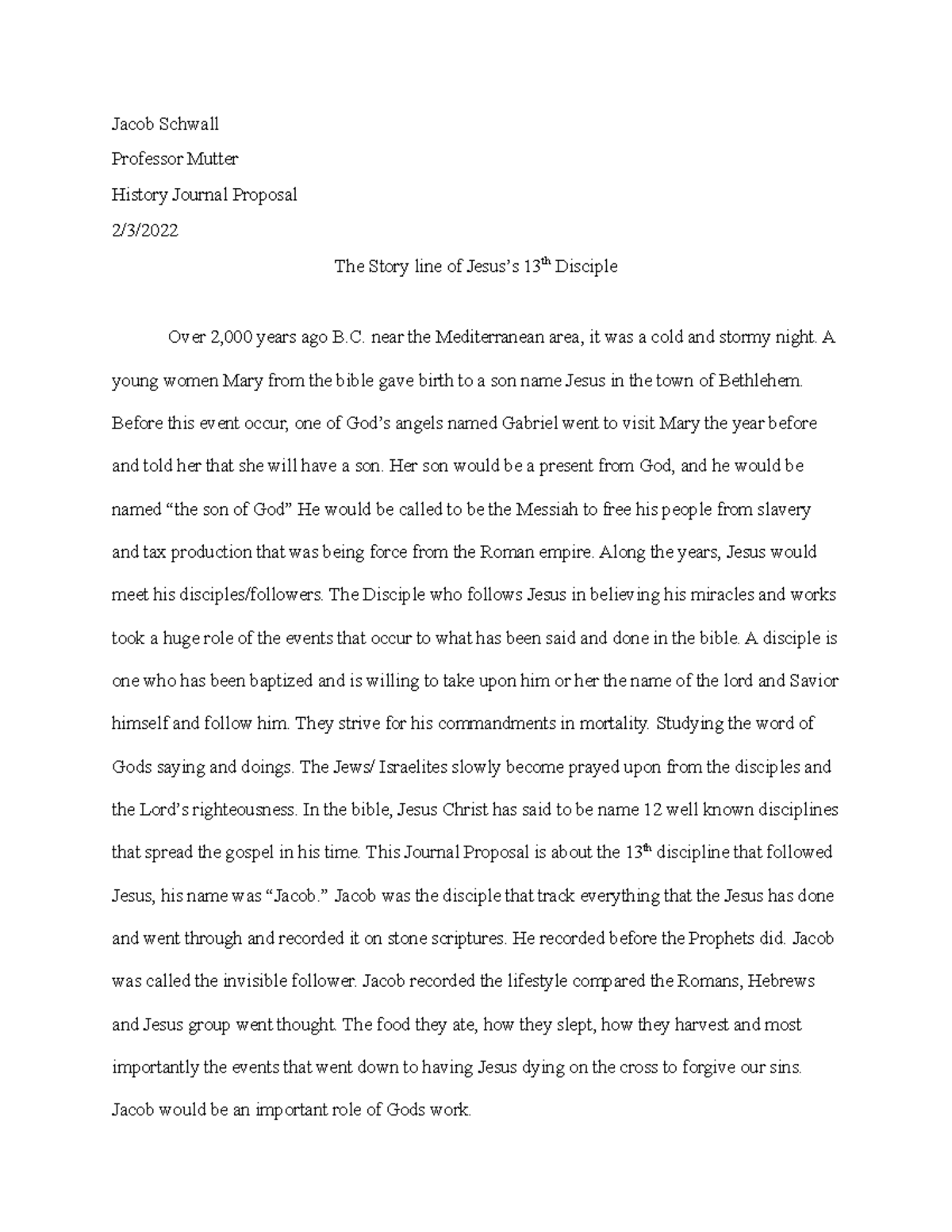 HIST 121 History Journal Proposal - Jacob Schwall Professor Mutter ...