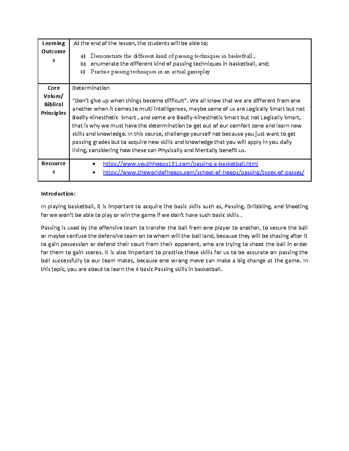 Passing Techniques - Introduction: In playing basketball, it is ...