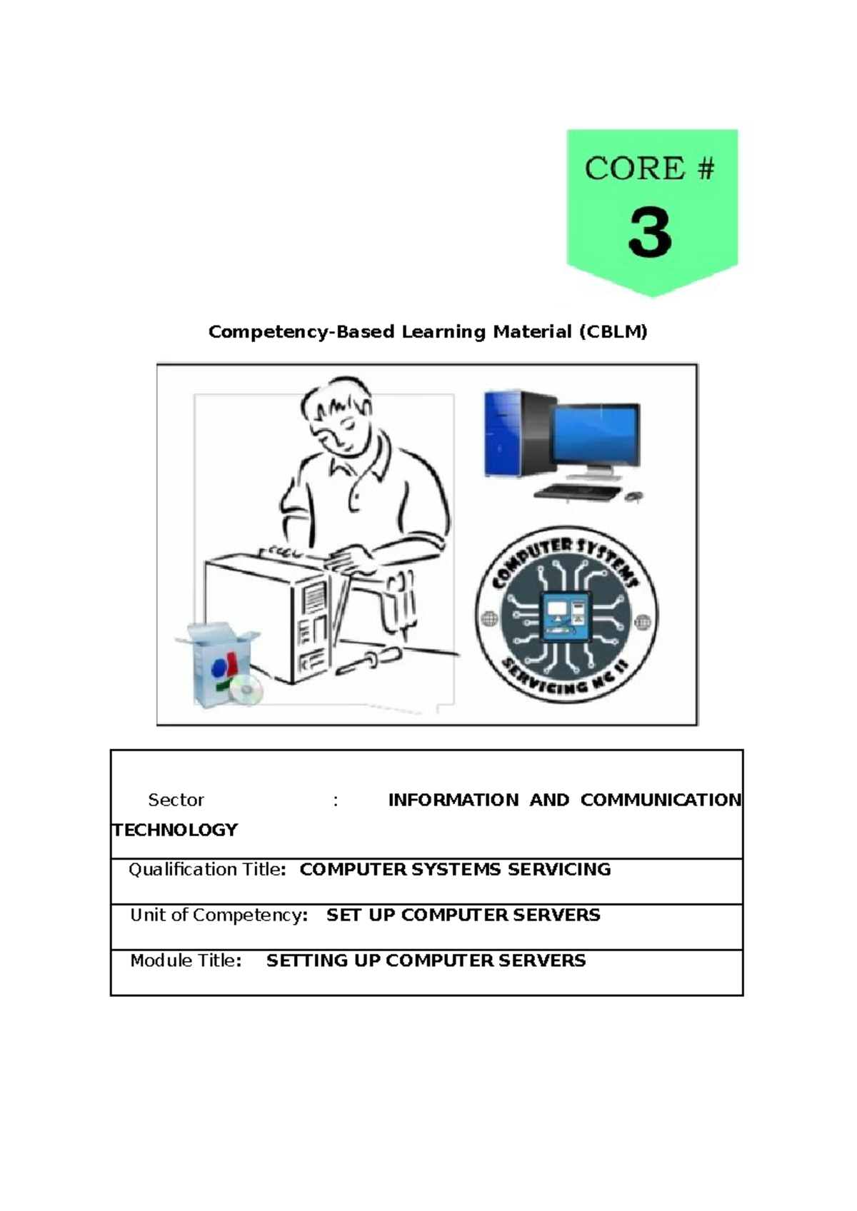 Vane marj mel cblm - Competency-Based Learning Material (CBLM) Sector : INFORMATION AND - Studocu