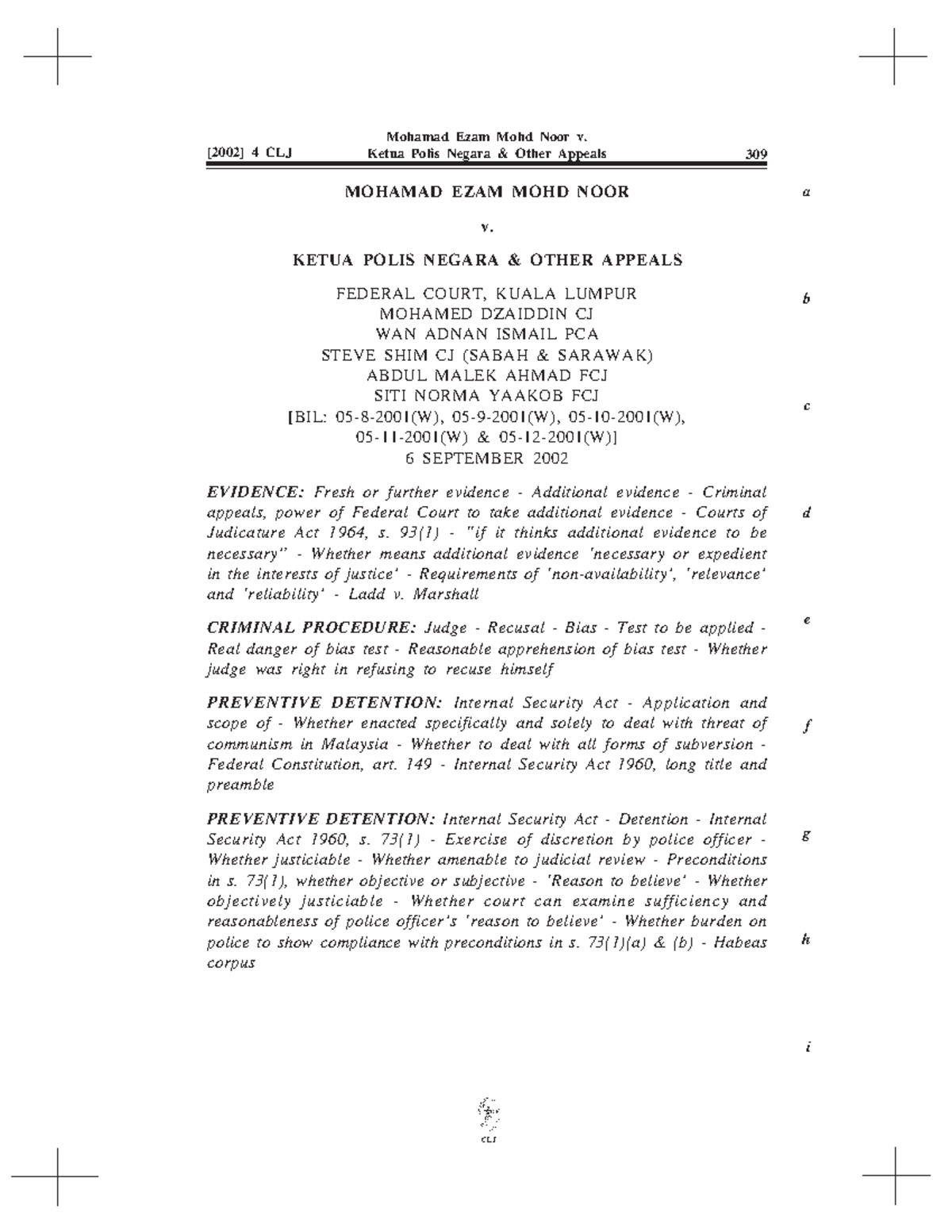 Muhammad Ezam V Ketua Polis Negara Case A B C D E F G H I 2002 4 Clj 309 Mohamad Ezam Mohd 
