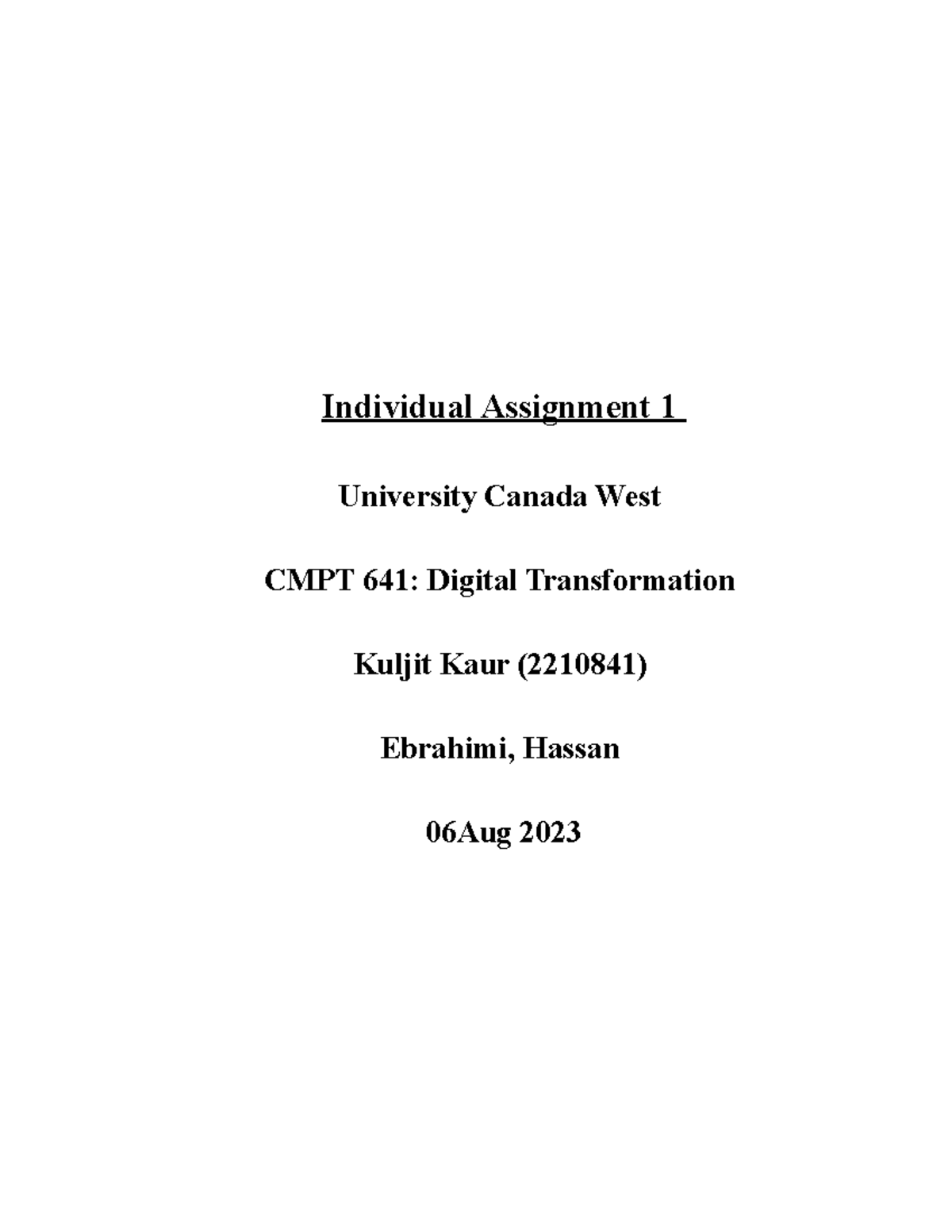 Cmpt-individual - cvgh - Individual Assignment 1 University Canada West CMPT 641: Digital - Studocu