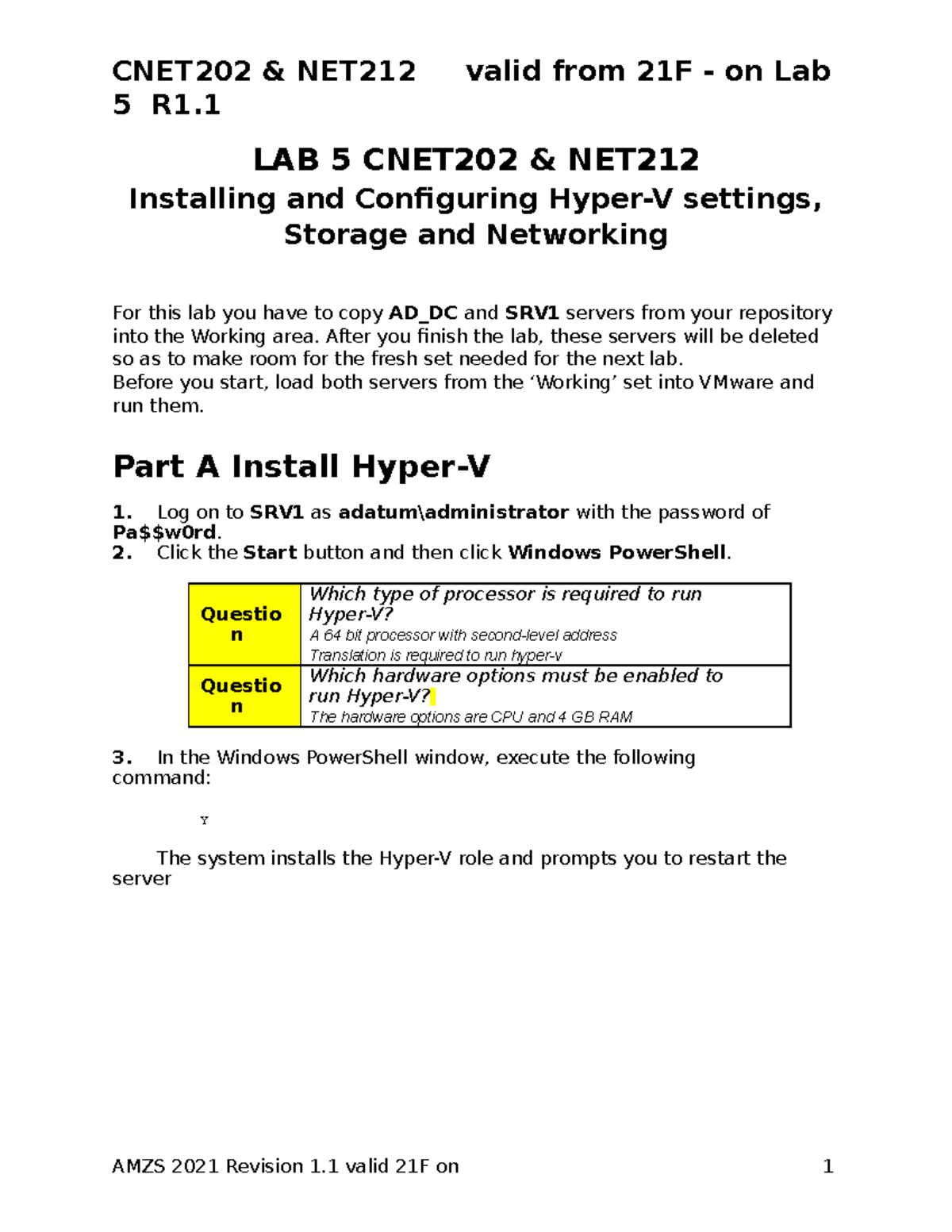 Student LAB 5 2019 - very useful - 5 R1. LAB 5 CNET202 & NET Installing and Configuring Hyper-V ...