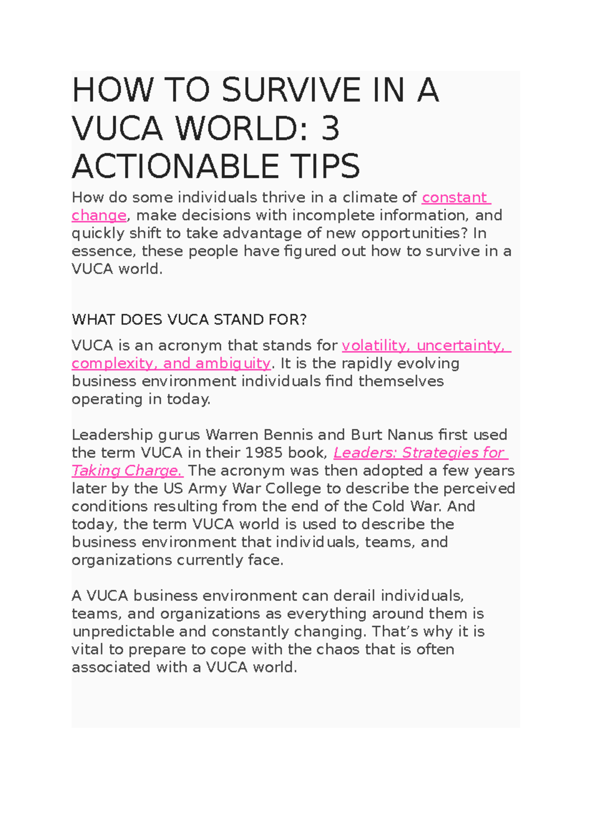 VUCA notes - HOW TO SURVIVE IN A VUCA WORLD: 3 ACTIONABLE TIPS How do ...