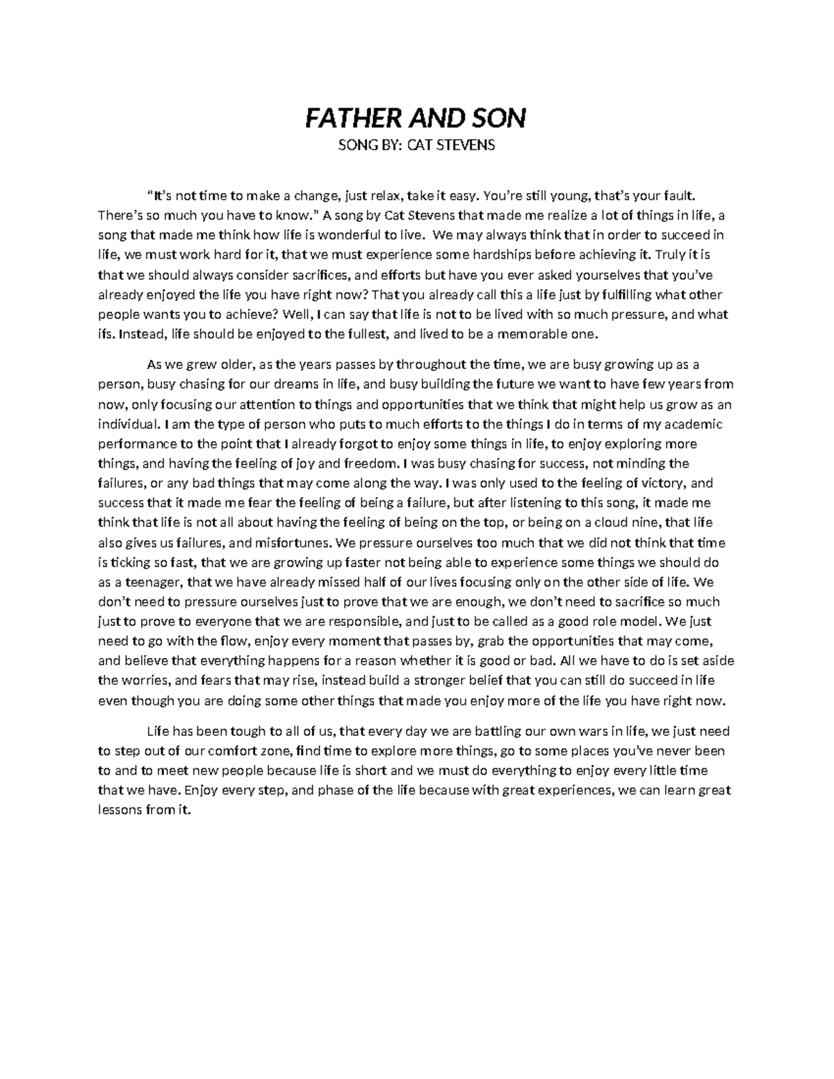 Essay About Songs - FATHER AND SON SONG BY: CAT STEVENS “It’s not time ...