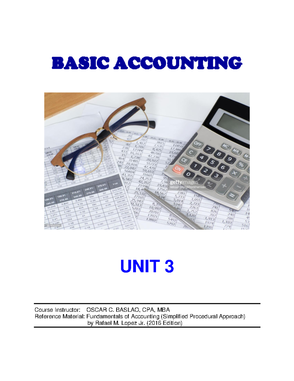 Basic Accounting Unit-3 - BASIC ACCOUNTING UNIT 3 Course Instructor ...