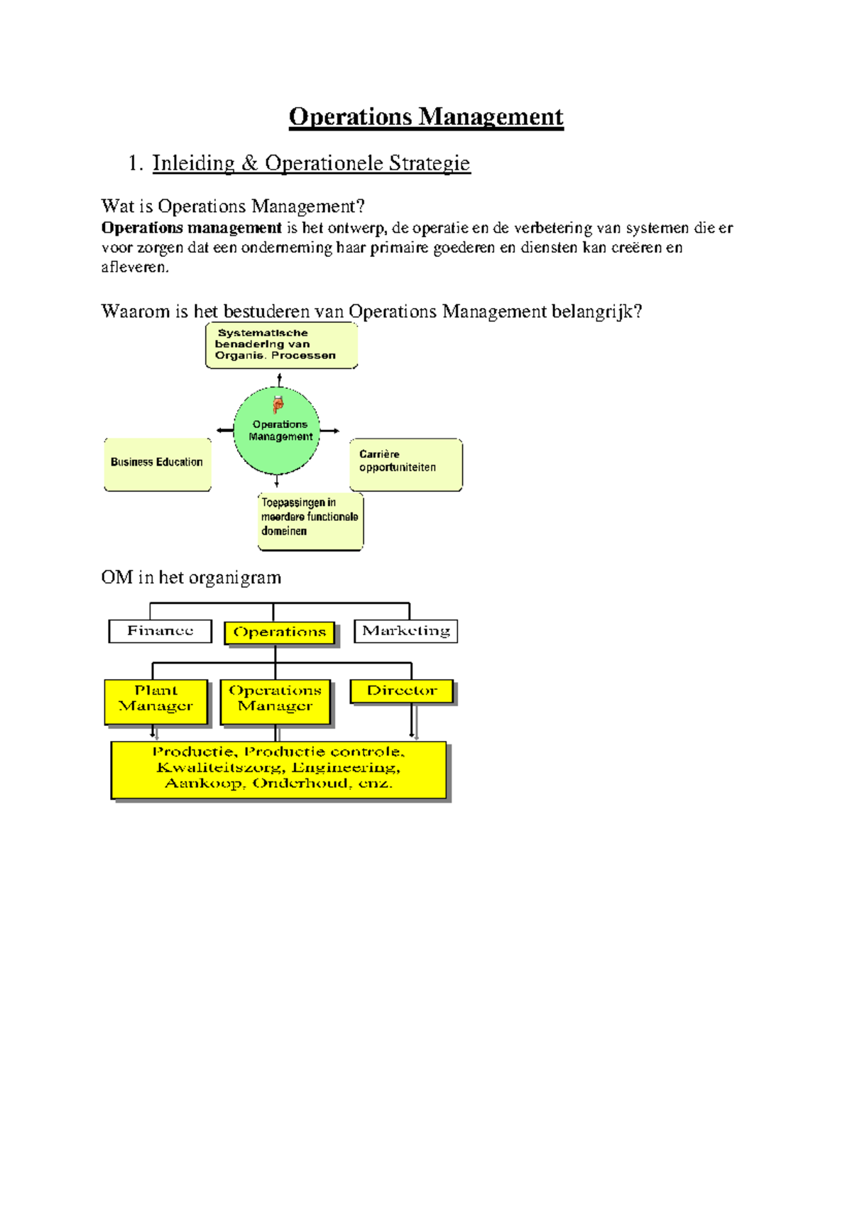 Operations Management - Op 1. Inleiding & Operat Wat is Operations ...