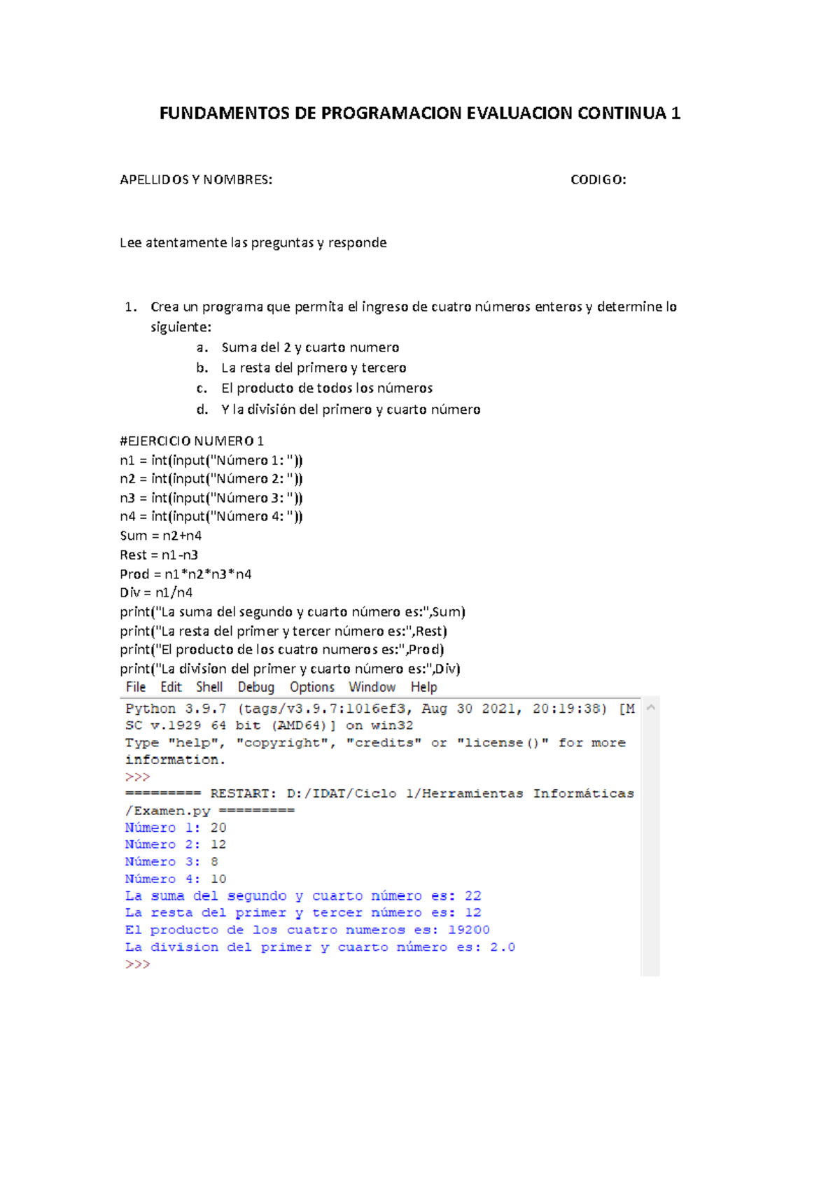 Fundamentos DE Programacion Evaluacion Continua 1 - FUNDAMENTOS DE PROGRAMACION EVALUACION ...