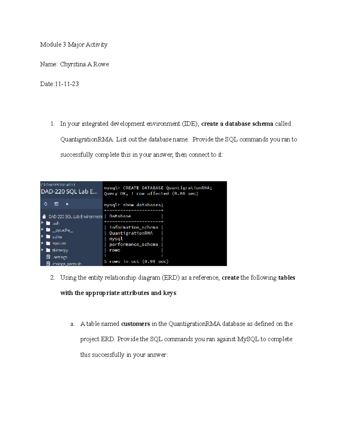 3-3 major activity - Module 3 Major Activity Name: Chyrstina A Rowe ...