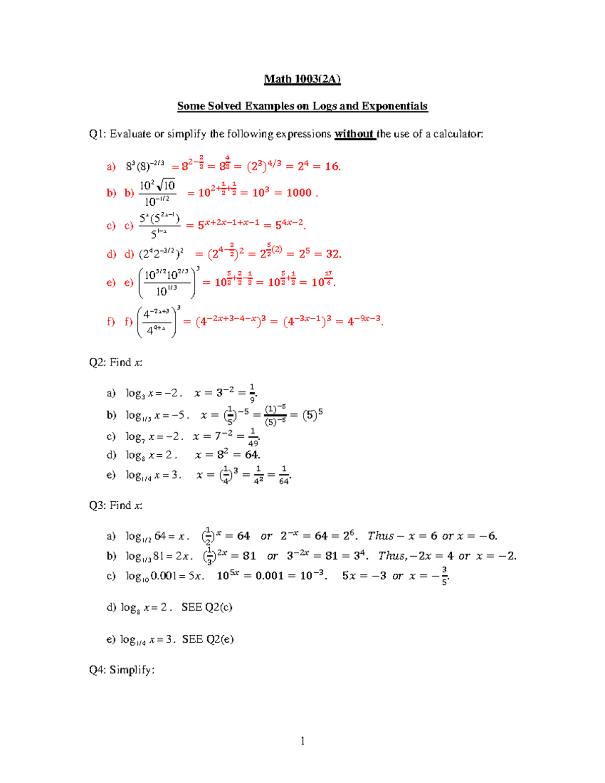 Logs and exp questions - Try - 1 Math 1003(2A) Some Solved Examples on Logs and Exponentials Q1 ...