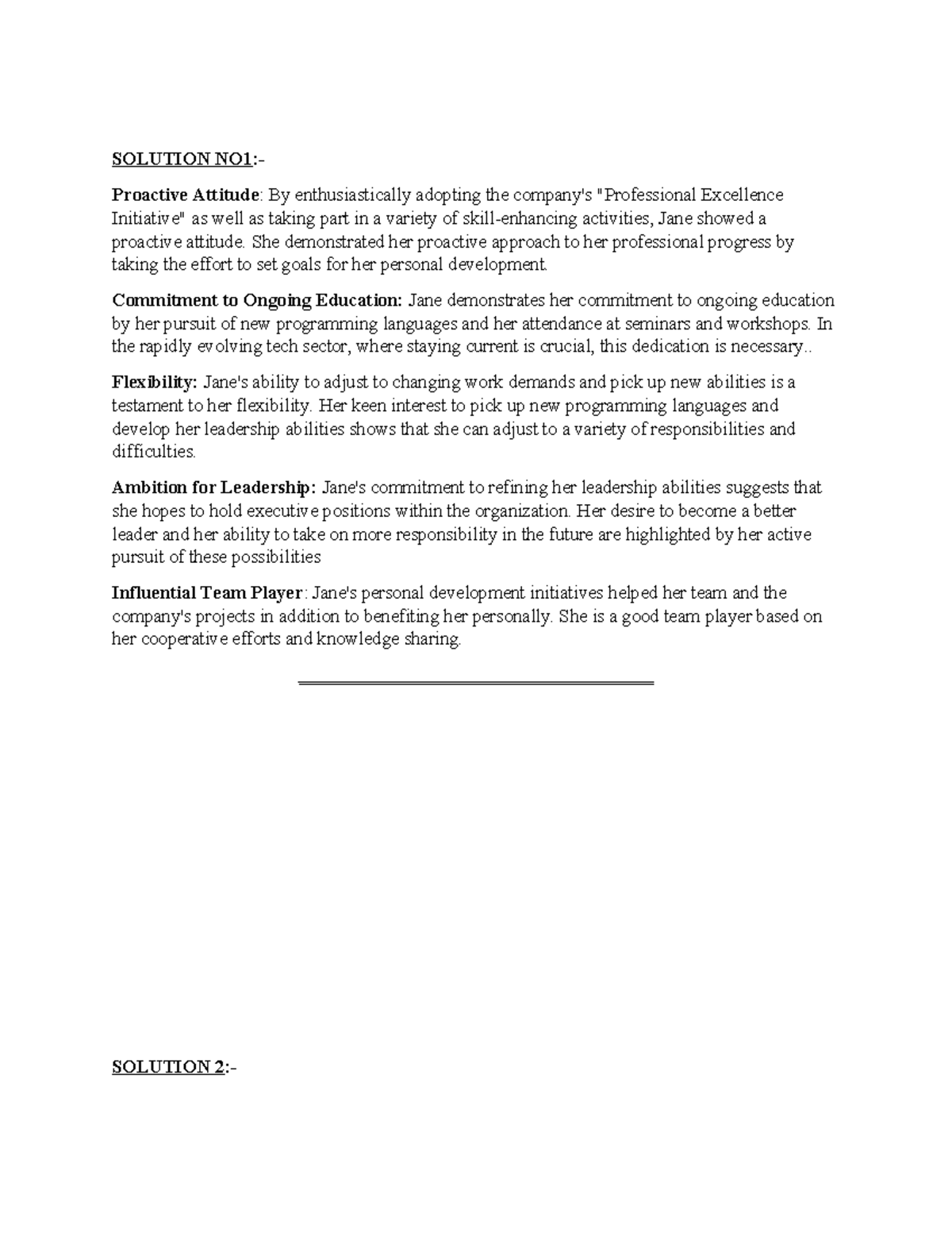 Cs625 assignment 1 - SOLUTION NO1:- Proactive Attitude: By enthusiastically adopting the company ...