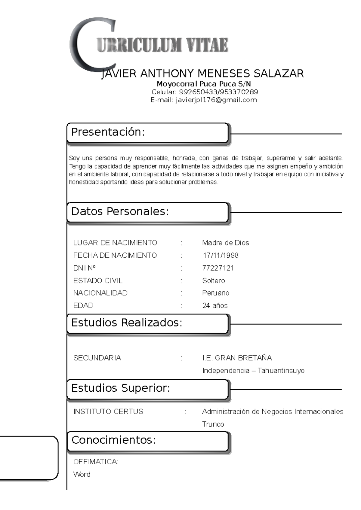 Cv nuevo - tyil - Soy una persona muy responsable, honrada, con ganas ...