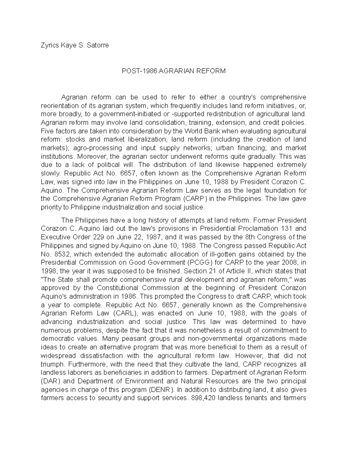 Historical analysis - Zyrics Kaye S. Satorre POST-1986 AGRARIAN REFORM ...