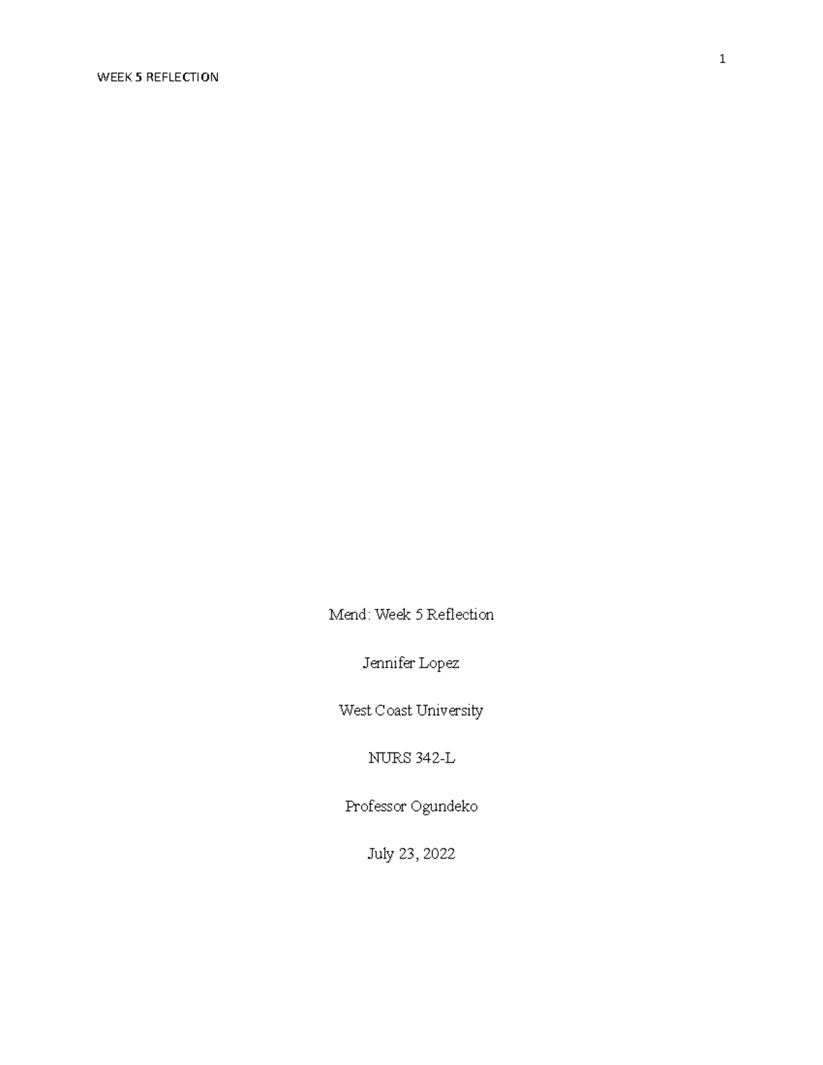 Reflection Journal 3 - Weekly clinical summary MEND - WEEK 5 REFLECTION ...