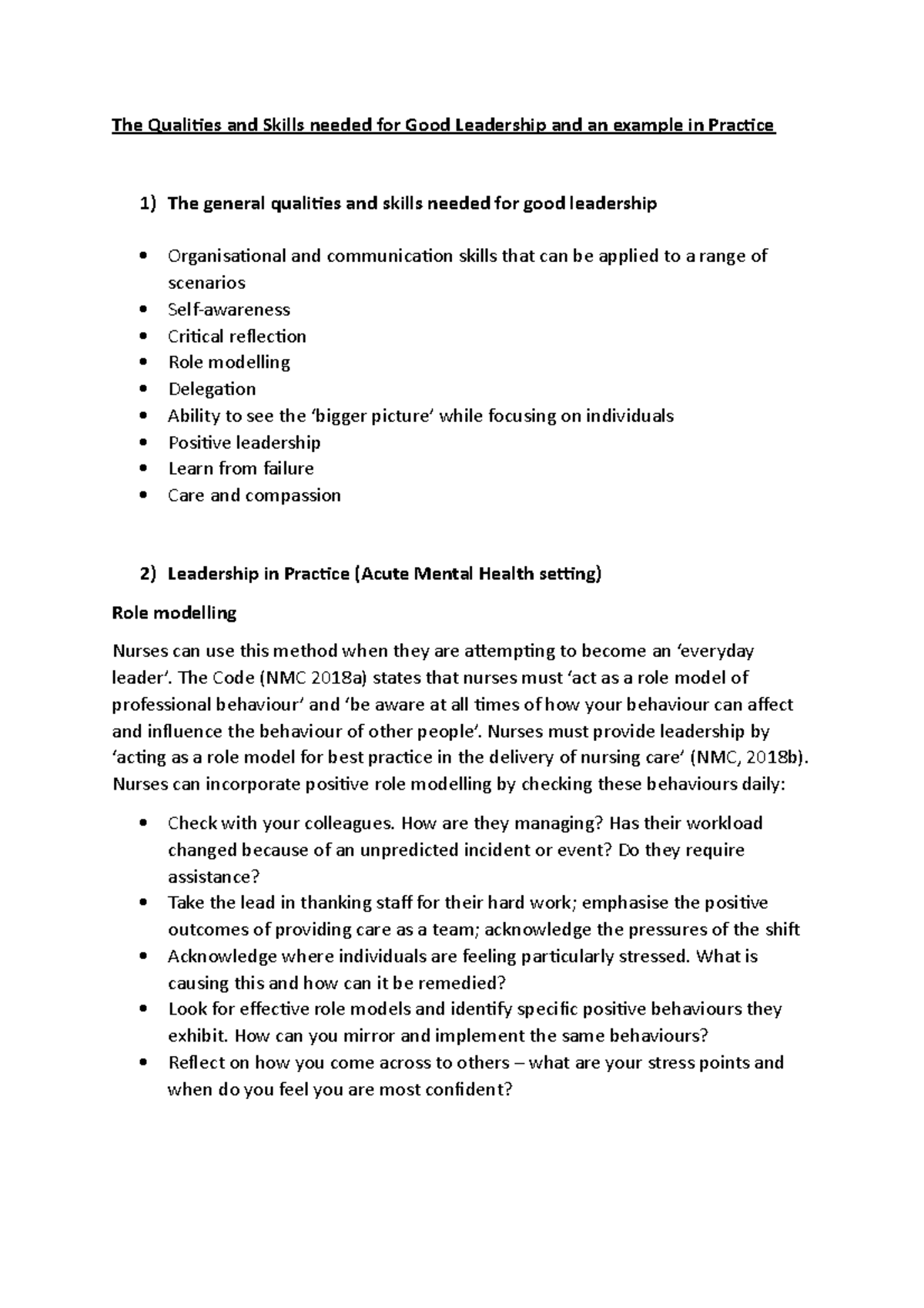 Leadership - The Code (NMC 2018a) states that nurses must ‘act as a ...