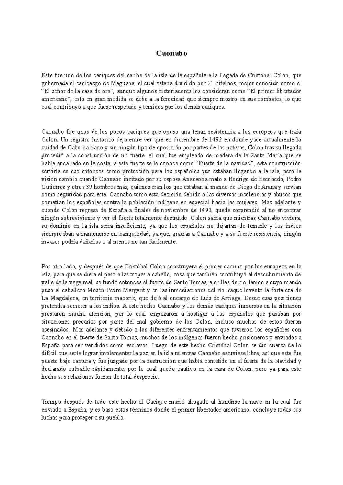 Caonabo - Caonabo Este fue uno de los caciques del caribe de la isla de ...