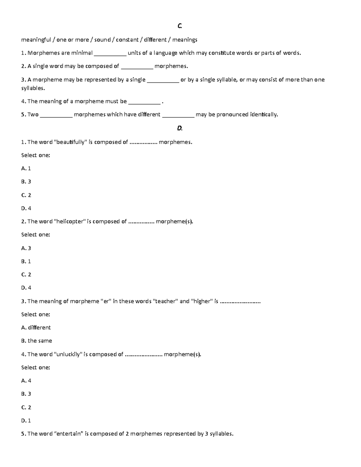 Chapter 2 Review 2 - Introduction to language - C. meaningful / one or ...