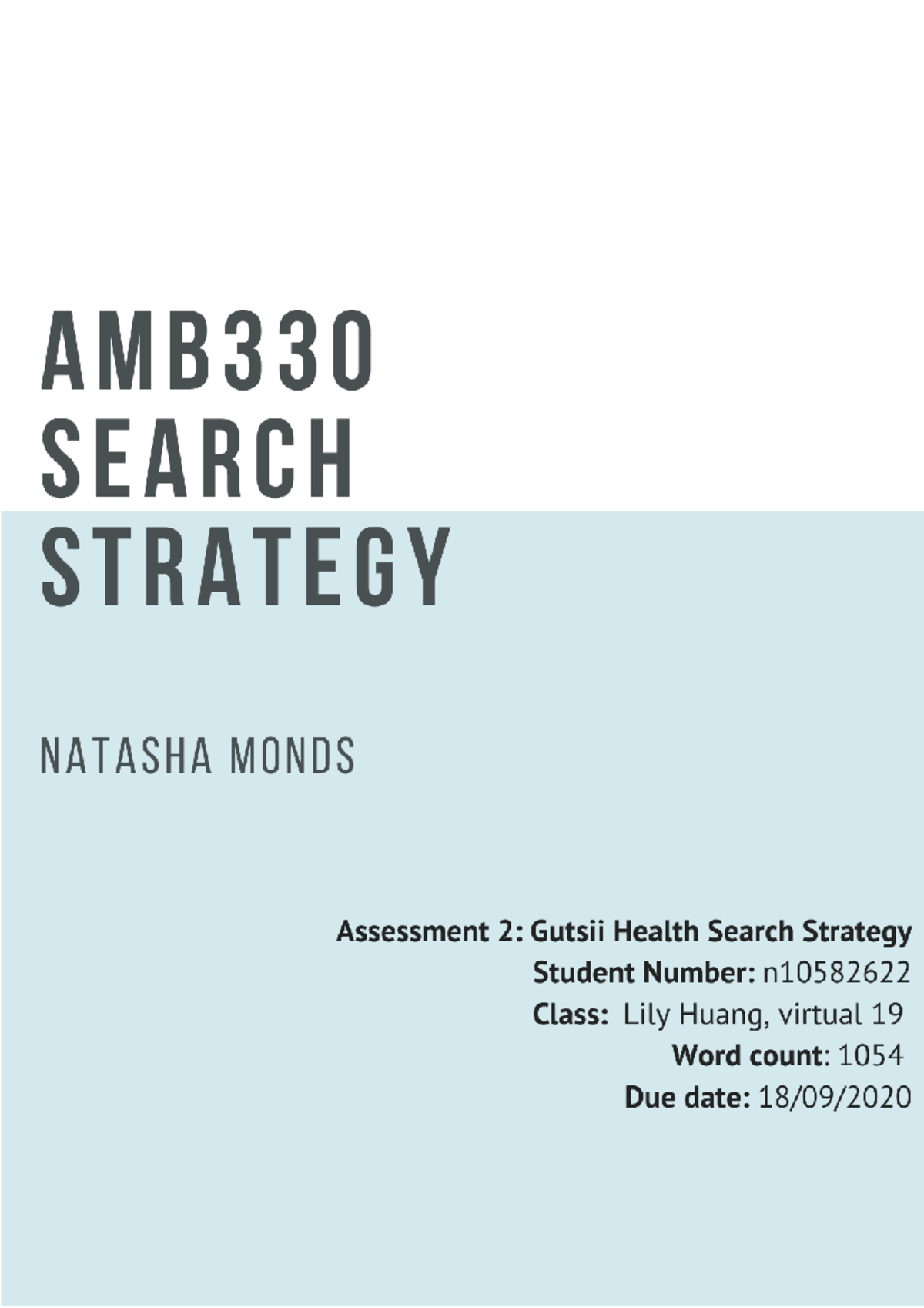 AMB330- Search strategy- assignment 2 - 1 Search Justification Search ...