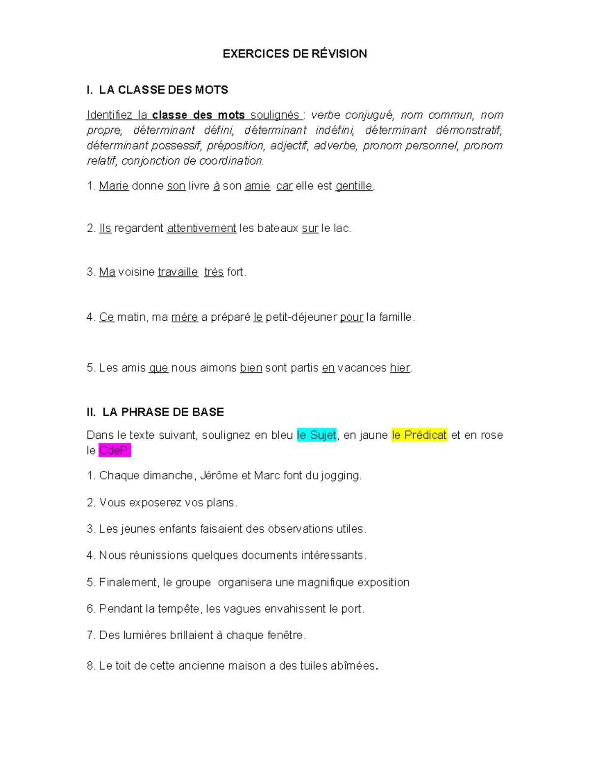 Classe des mots - EXERCICES DE RÉVISION I. LA CLASSE DES MOTS ...