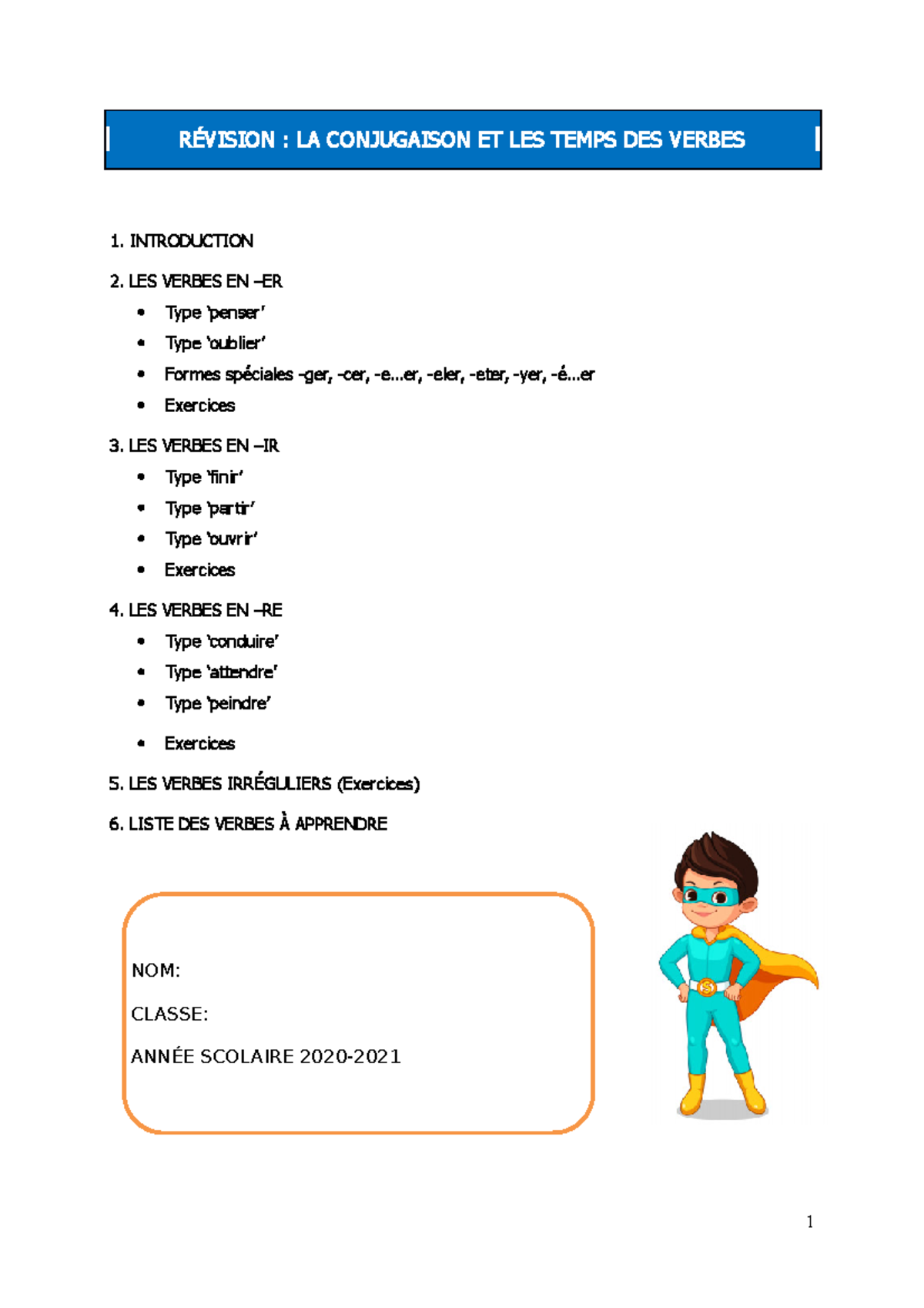 Révisiondesverbes 2020-2021deel1 Intro-verbes ex ERversie DEF ...