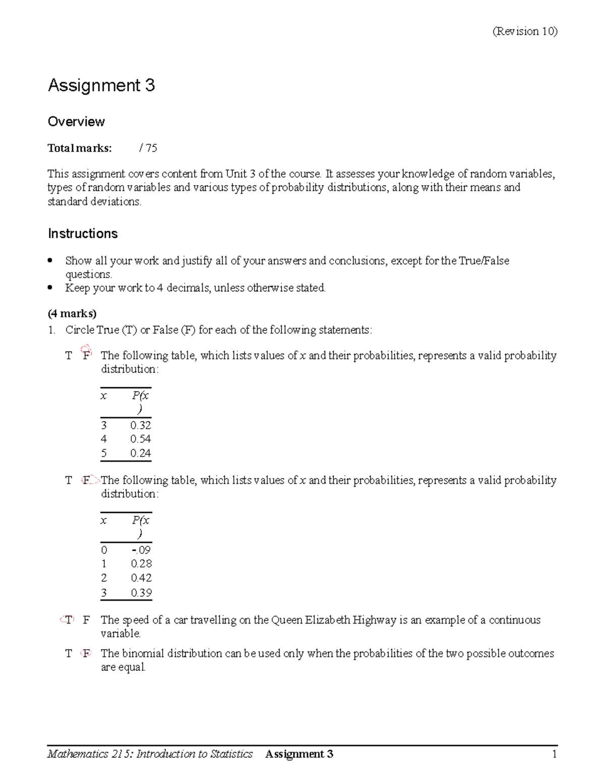 Assignment 3 unit 3 stats - Assignment 3 Overview Total marks: / 75 ...