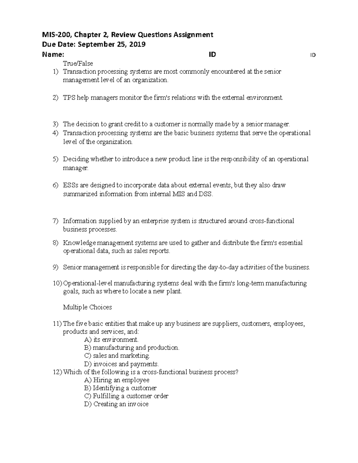 Chapter 2 MIS Global E-business and Collaboration review qs - Due Date: September 25, 2019 Name ...