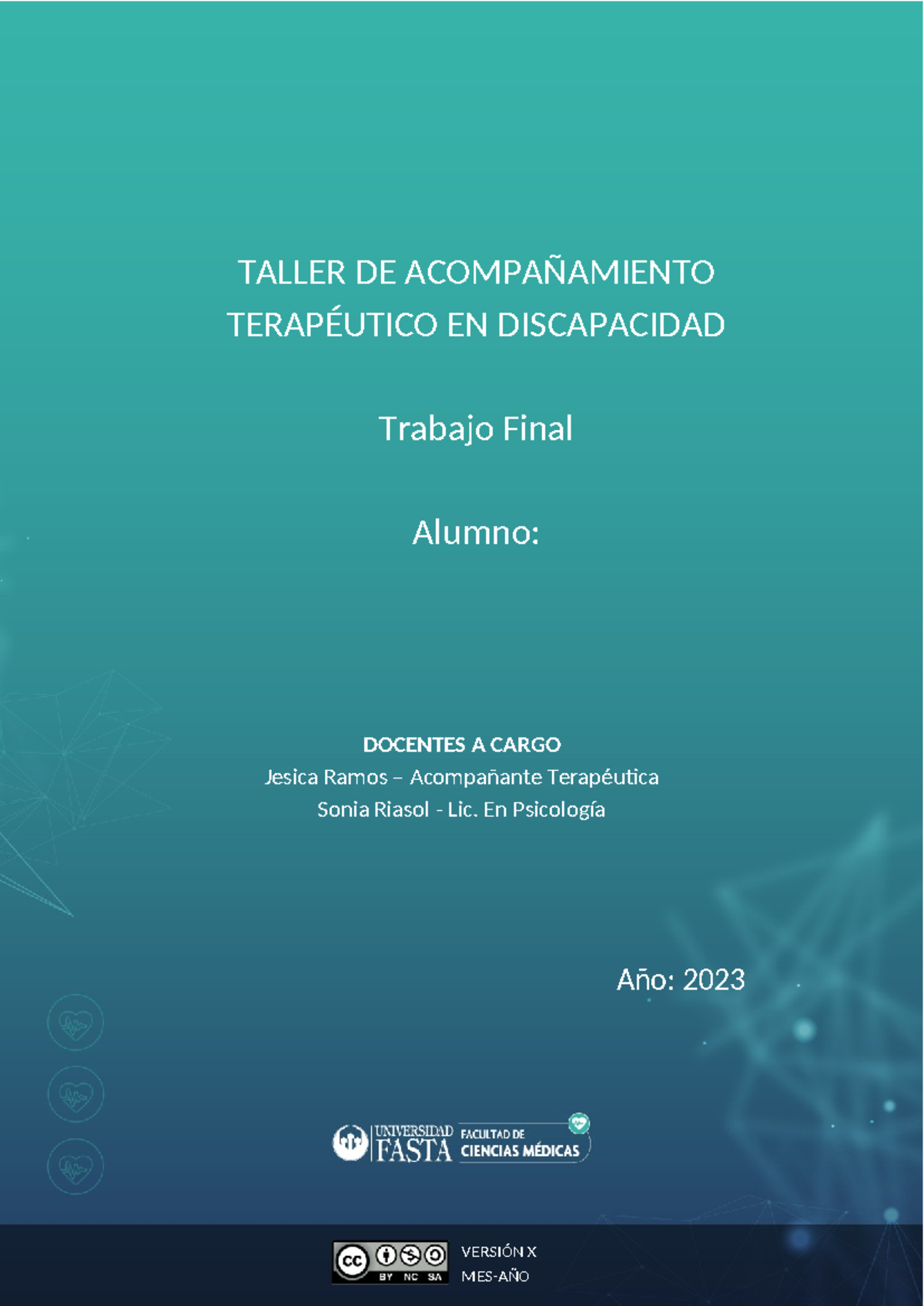 CASO Clinico 3 - Acompañante Terapeutico - TALLER DE ACOMPAÑAMIENTO TERAPÉUTICO EN DISCAPACIDAD ...