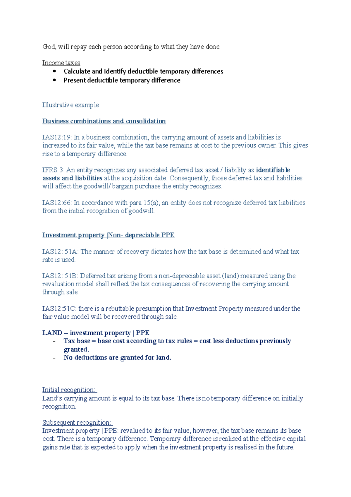 Income taxes - notes on investment property and PPE. - God, will repay ...