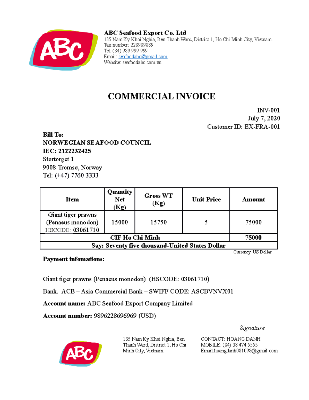 Invoice - ABC Seafood Export Co. Ltd 135 Nam Ky Khoi Nghia, Ben Thanh ...