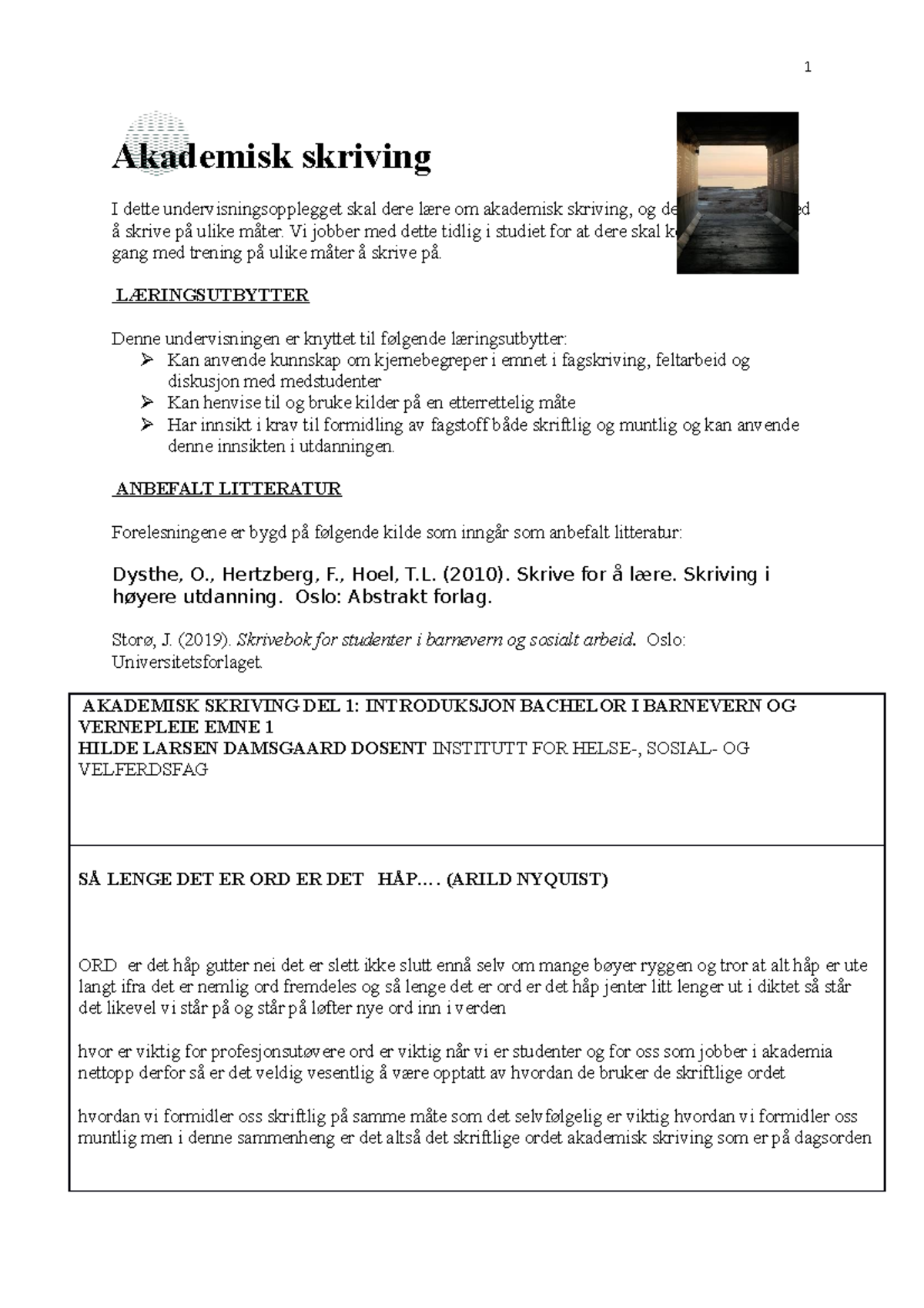 Akademisk skriving - notater - Akademisk skriving I dette ...