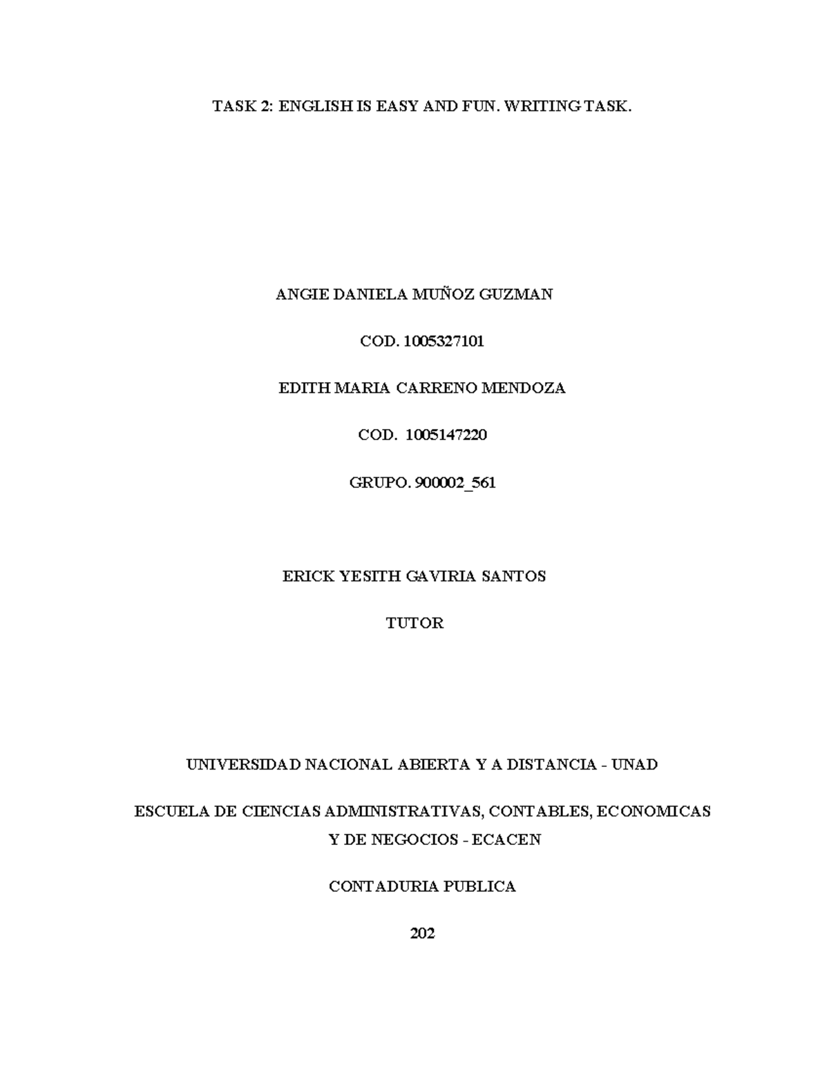 Task 2 ENGLISH IS EASY AND FUN. WRITING TASK. - TASK 2: ENGLISH IS EASY ...