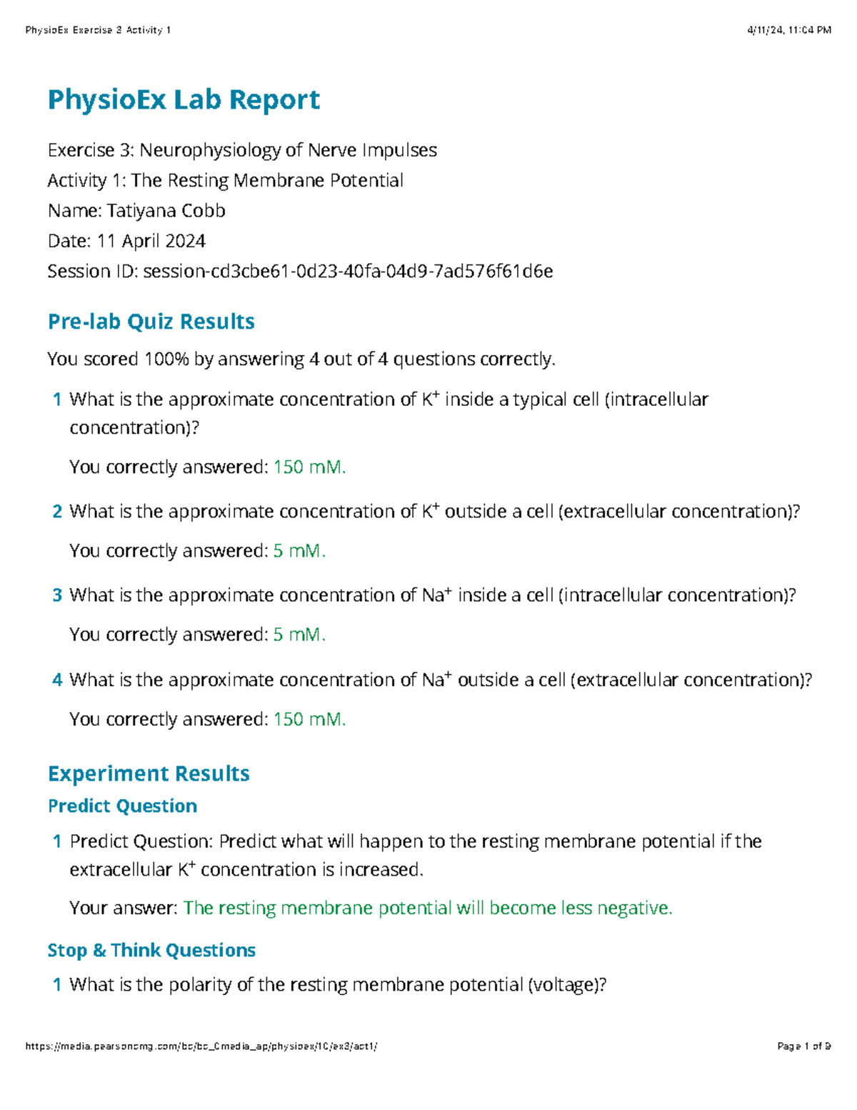 Exercise 3 Activity 1 - Tatiyana Cobb - PhysioEx Lab Report Exercise 3 ...