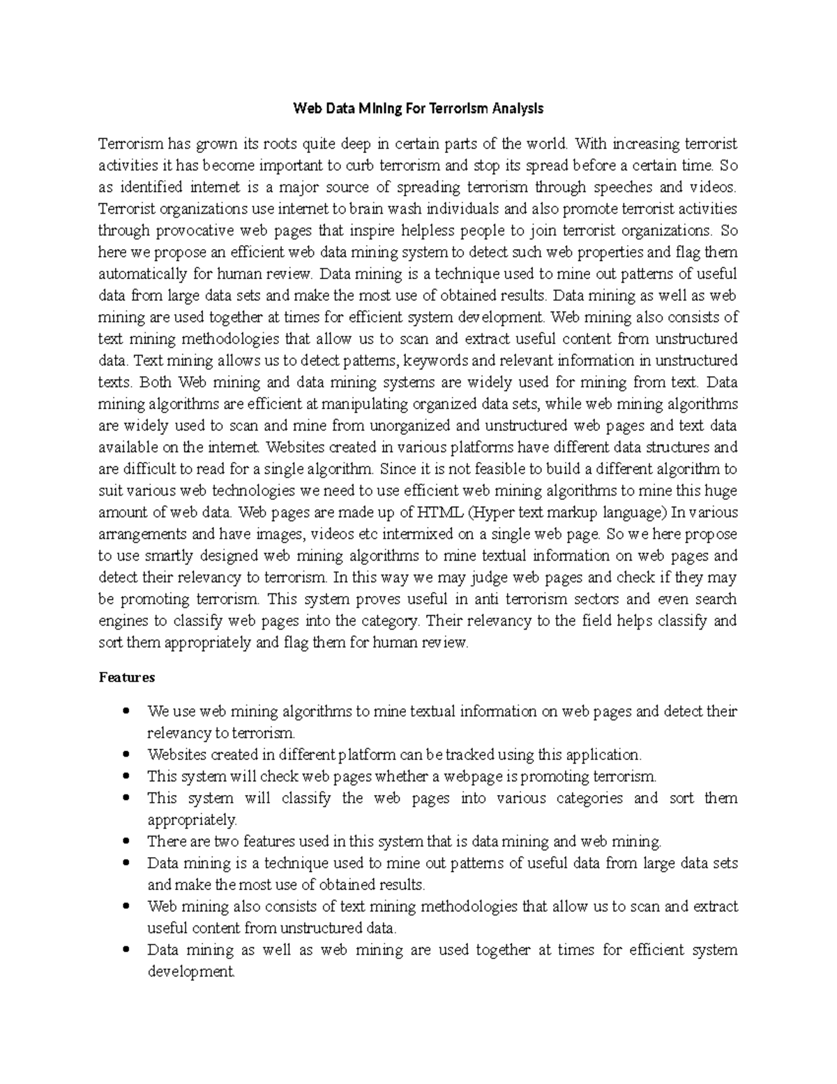 S200 - Yes - Web Data Mining For Terrorism Analysis Terrorism has grown its roots quite deep in ...