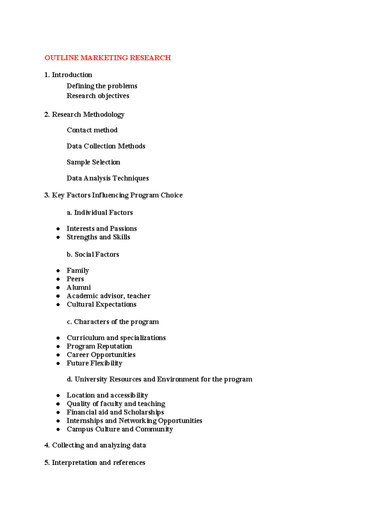 Outline Marketing Research - OUTLINE MARKETING RESEARCH Introduction ...