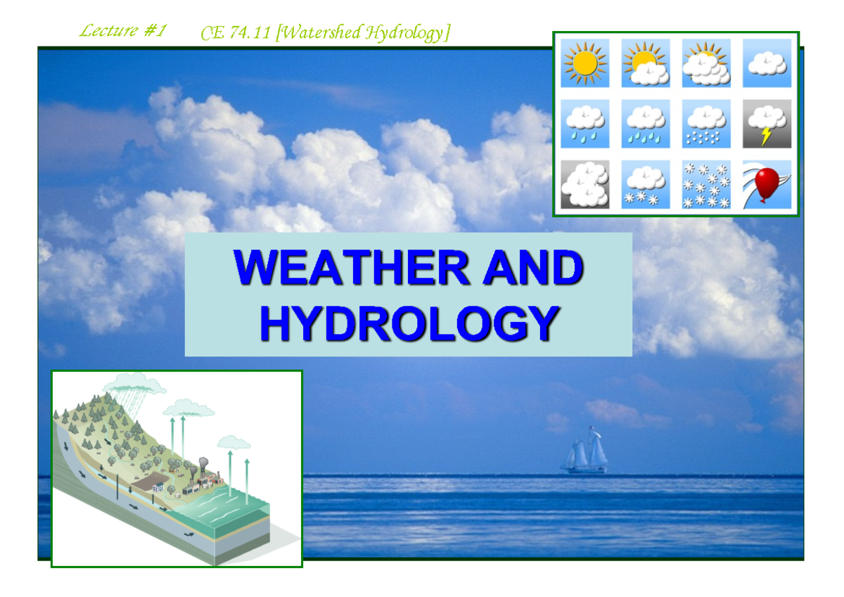 L01 Weather and Hydrology - Compatibility Mode - Lecture WEATHER AND ...