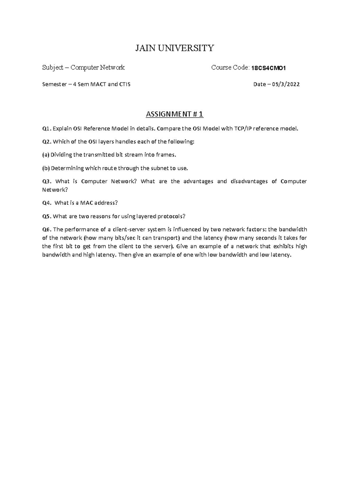 Assignment 1 - JAIN UNIVERSITY Subject – Computer Network Course Code: 18CS4CMO Semester – 4 Sem ...