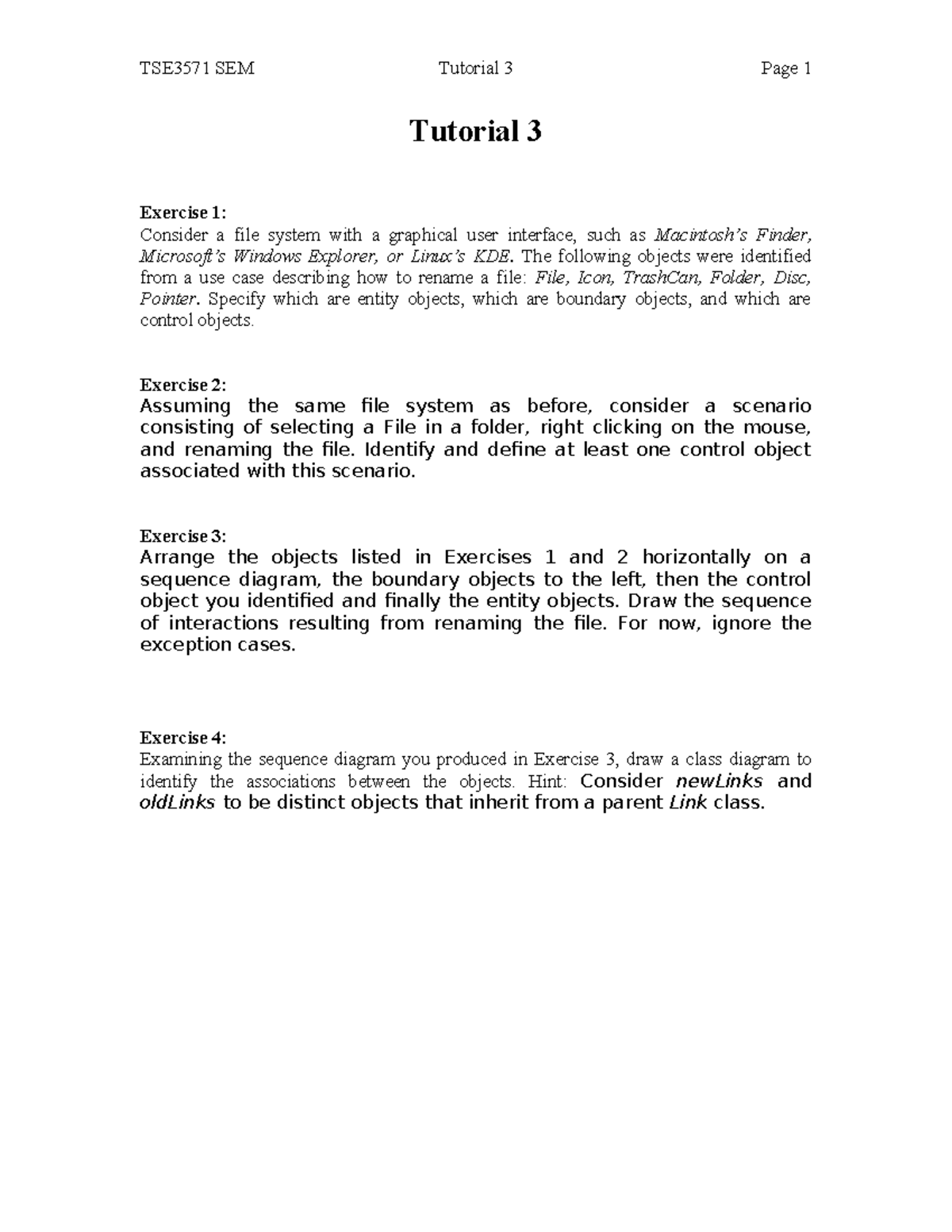 Tut03 - TSE3571 SEM Tutorial 3 Page 1 Tutorial 3 Exercise 1: Consider a file system with a ...