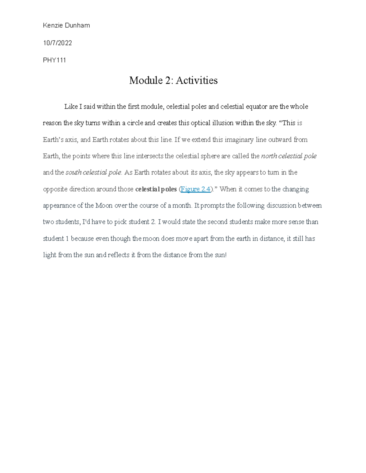 Module 2 Activities - Kenzie Dunham 10/7/ PHY Module 2: Activities Like I said within the first ...