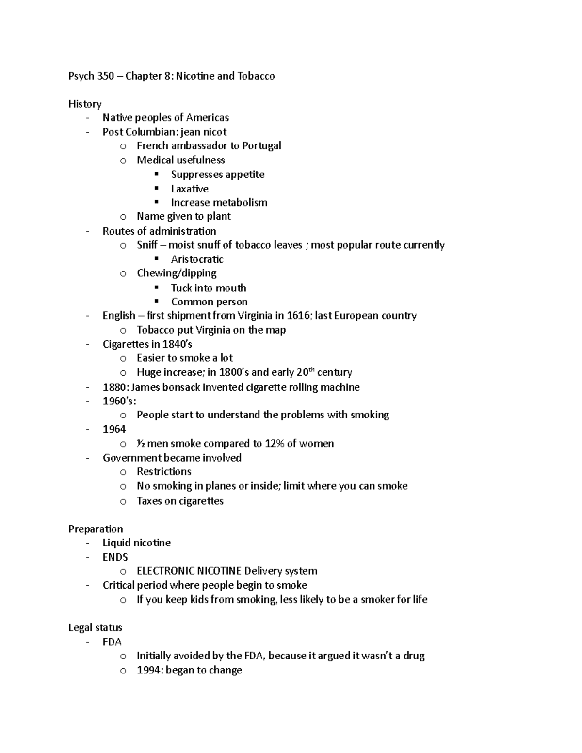 Psych 350- Chapter 8 - Psych 350 – Chapter 8: Nicotine and Tobacco History - Native peoples of ...
