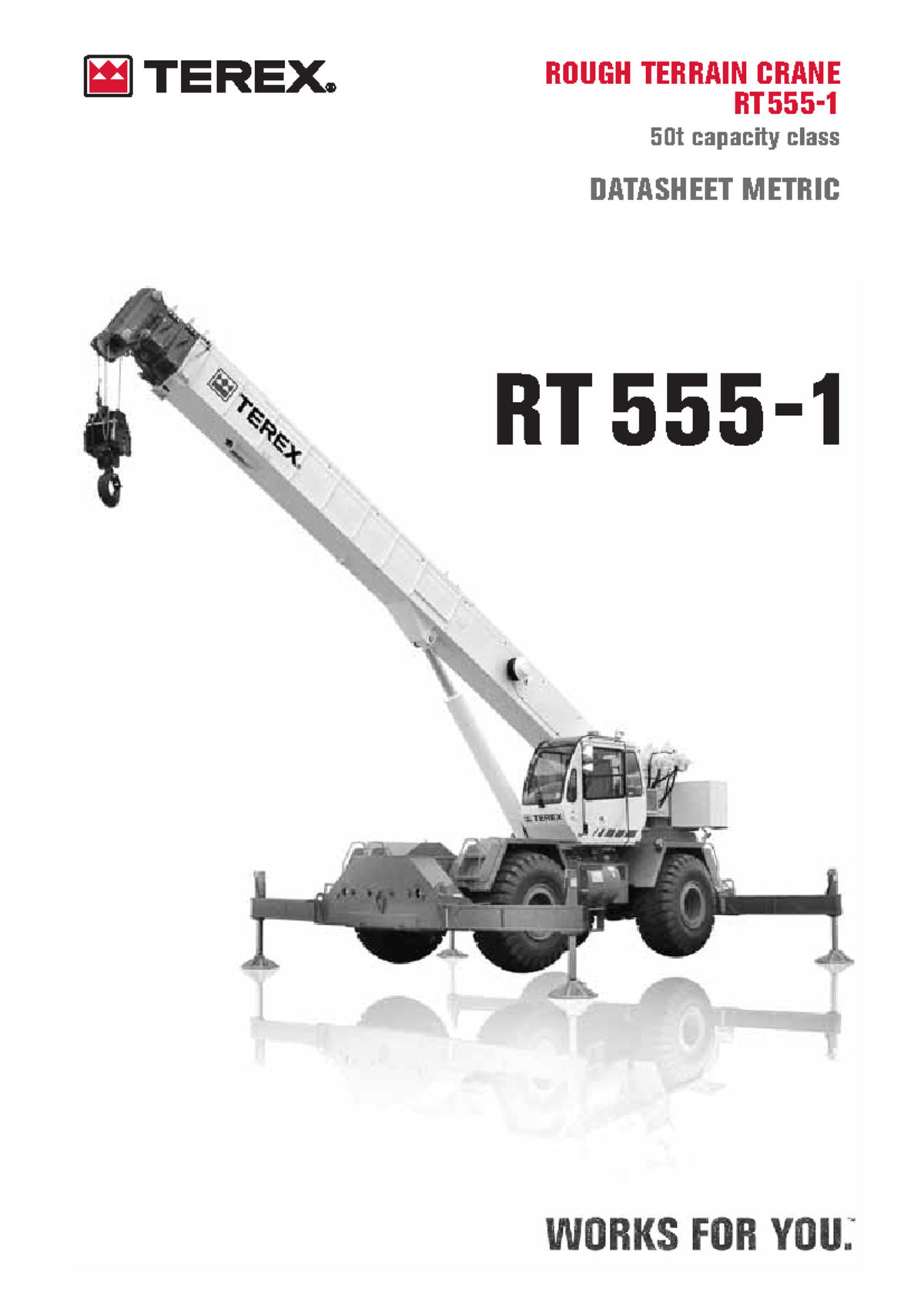 265251538 Brochure RT555 1 - ROUGH TERRAIN CRANE RT 555- 50t capacity class DATASHEET METRIC RT ...