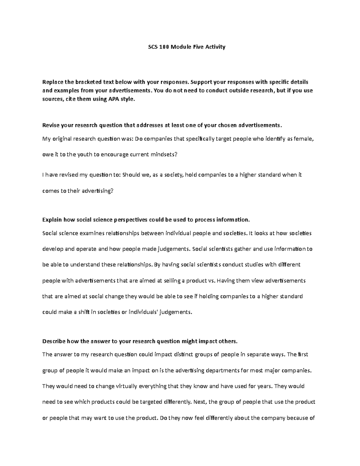 SCS 100 Module Five Activity - SCS 100 Module Five Activity Replace the bracketed text below ...