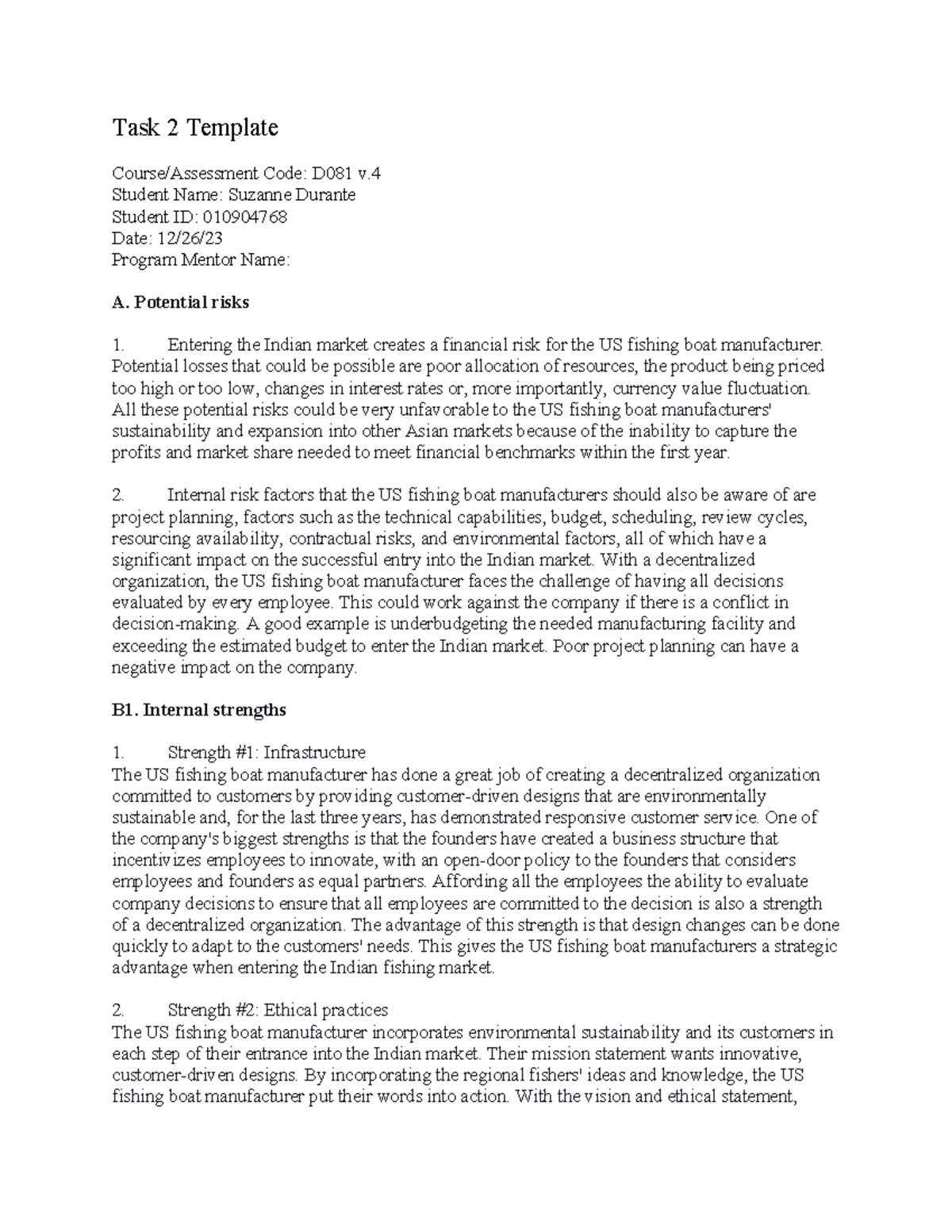 D081 Task 2 - Task 2 - Task 2 Template Course/Assessment Code: D081 v ...