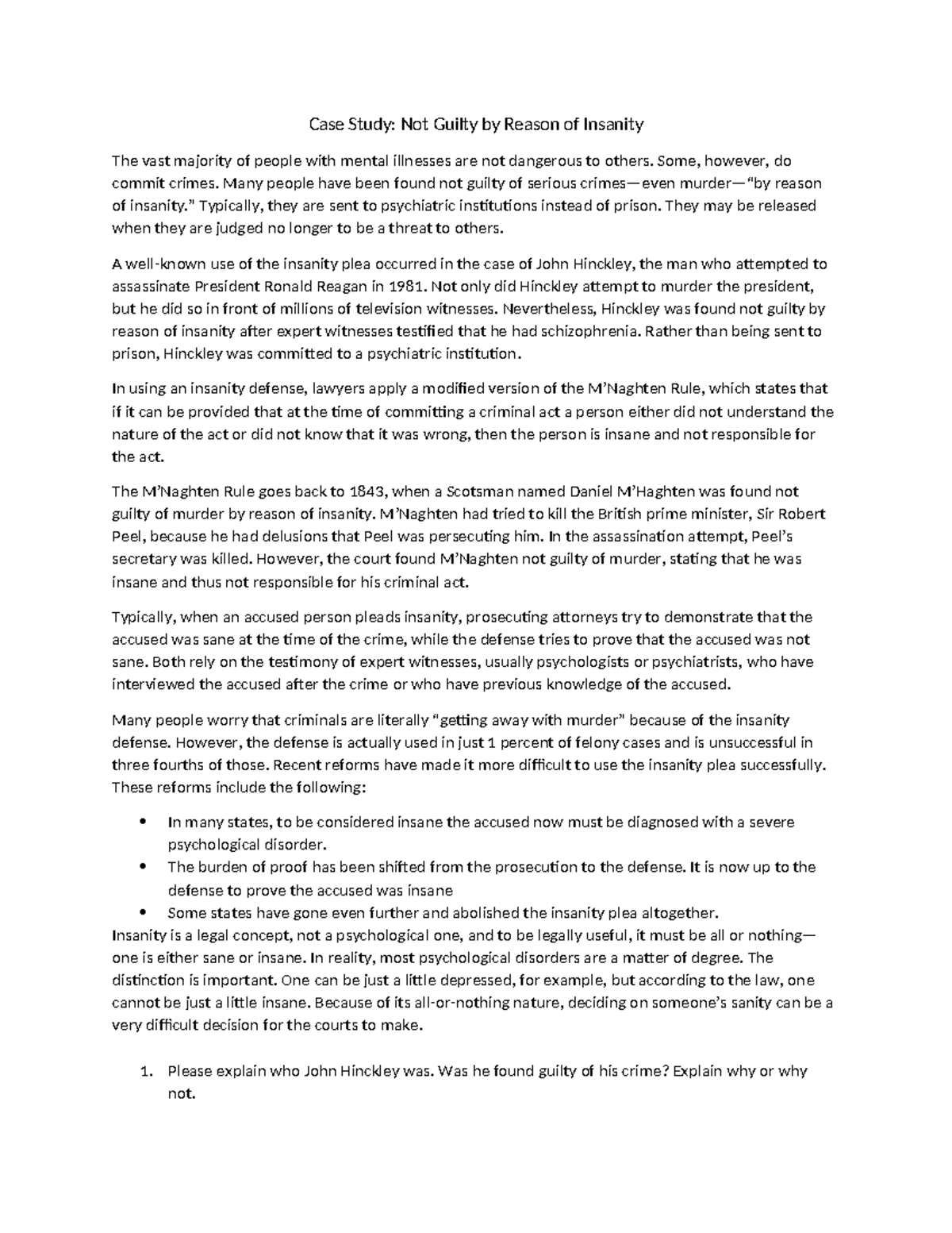 Case Study not guilty by reason of insanity - Case Study: Not Guilty by Reason of Insanity The ...