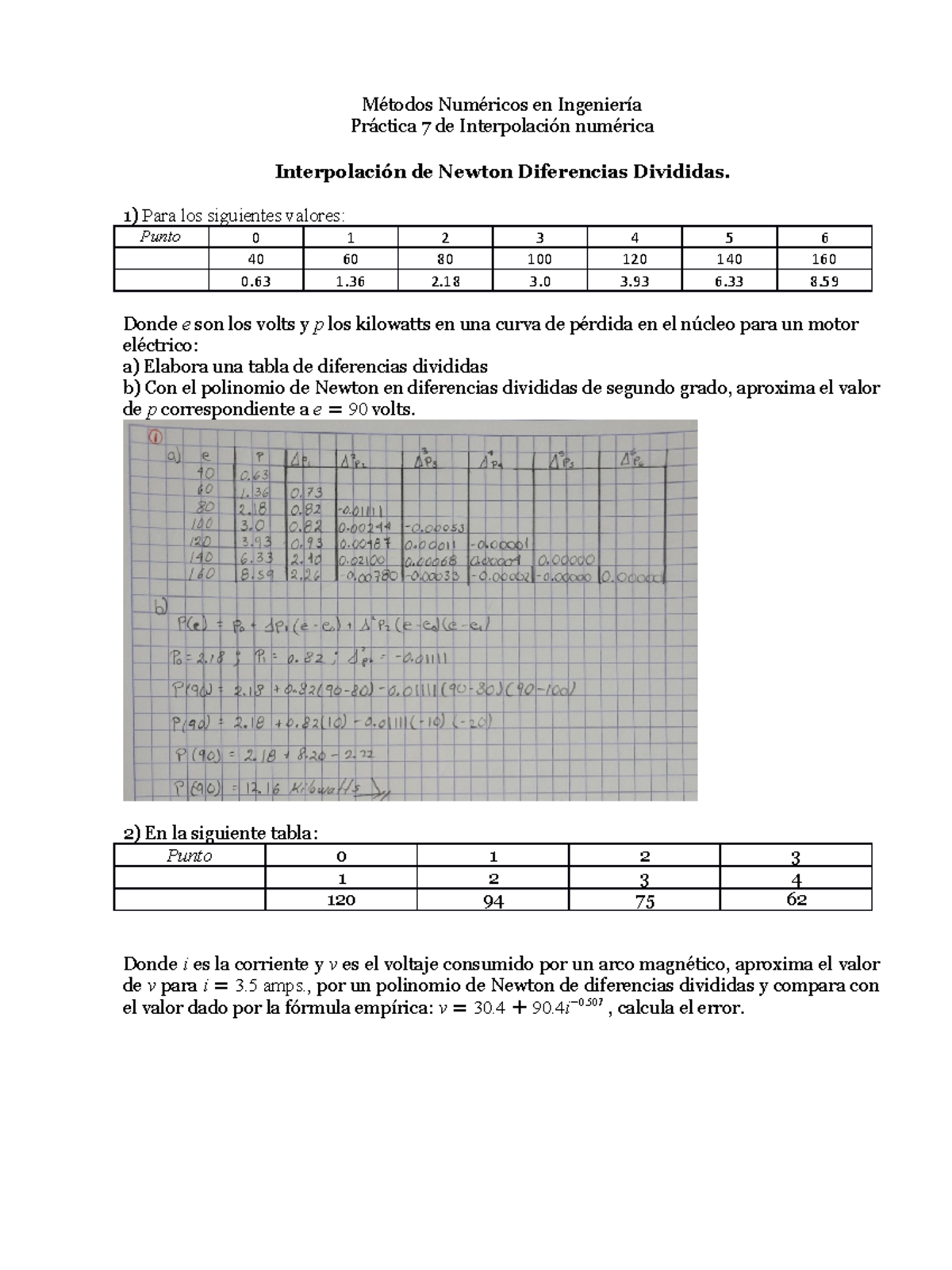 Práctica 7Interpolación Newton - Métodos Numéricos en Ingeniería Práctica 7 de Interpolación ...