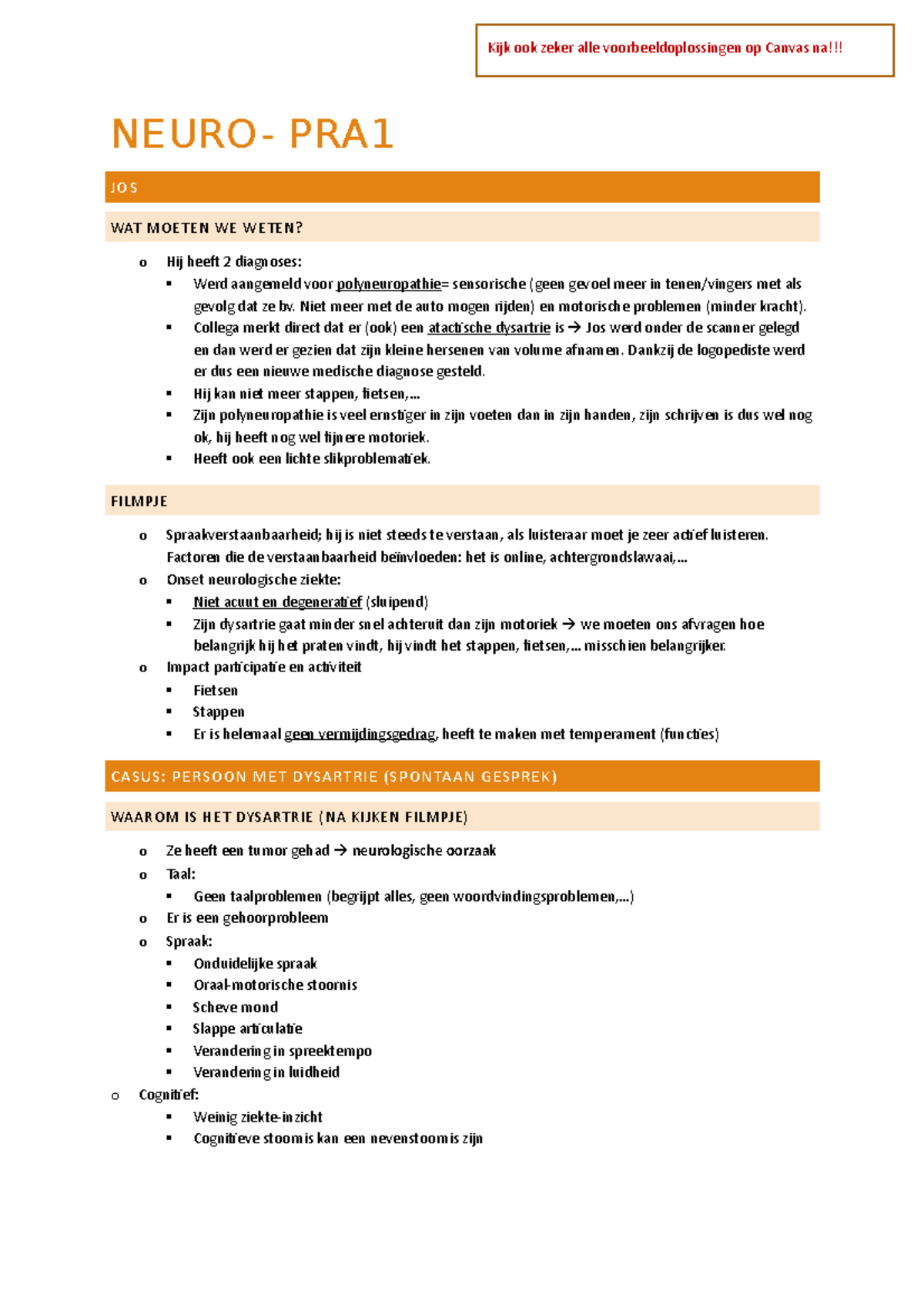 Notities practica - Samenvatting van PRA 1-5 NAT1 - NEURO- PRA JOS WAT ...