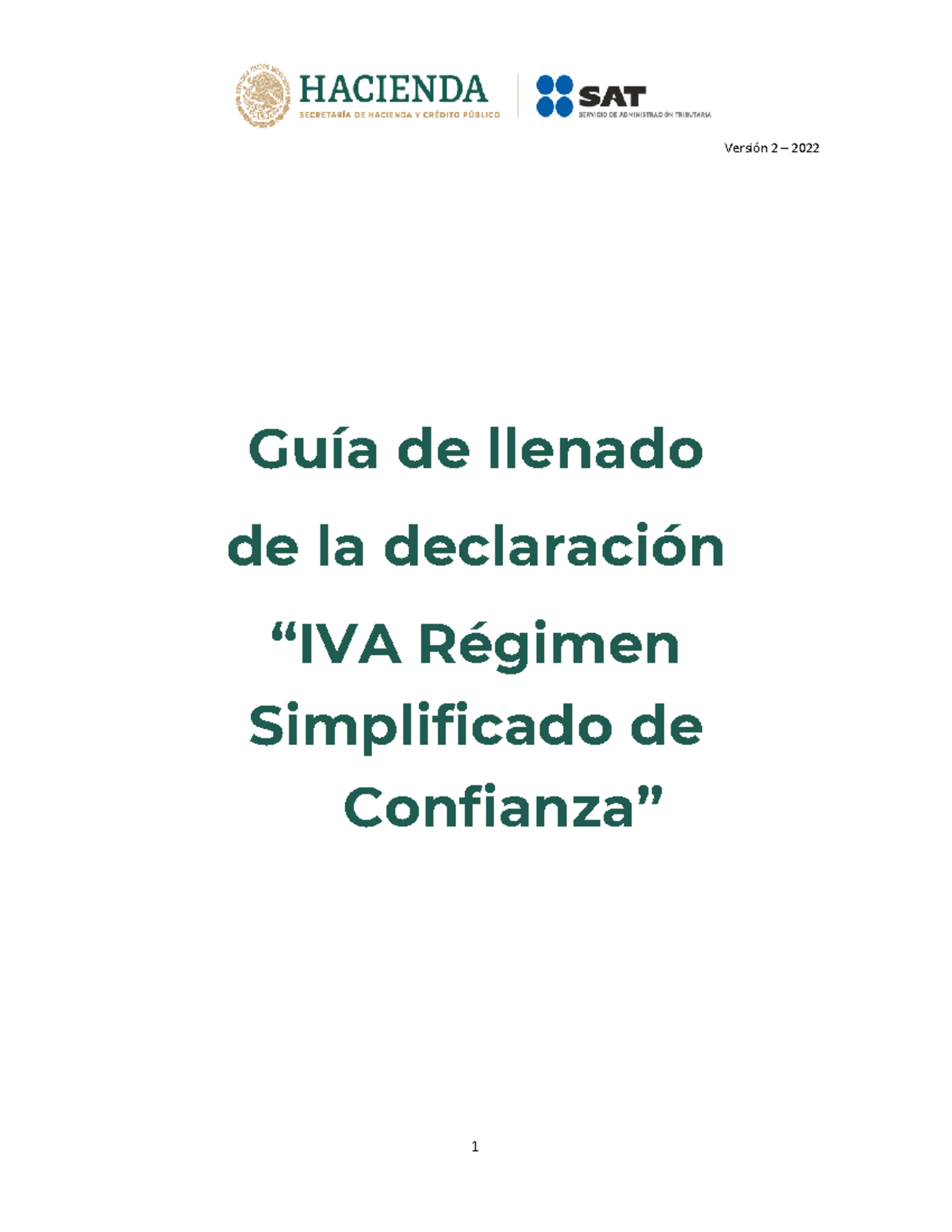 Guía+de+llenado+IVA+simplificado+de+confianza 14022022 v2 - Guía de ...