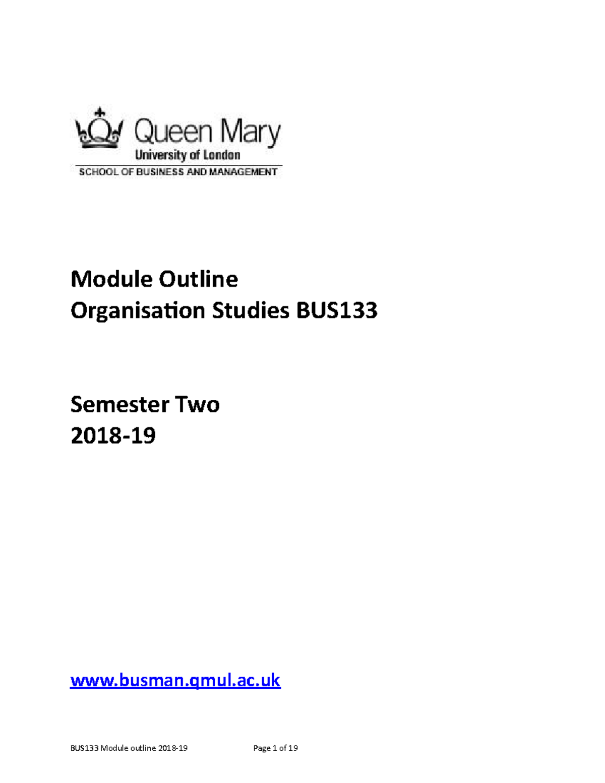 BUS133 OS Module Outline - Module Outline Organisation Studies BUS ...