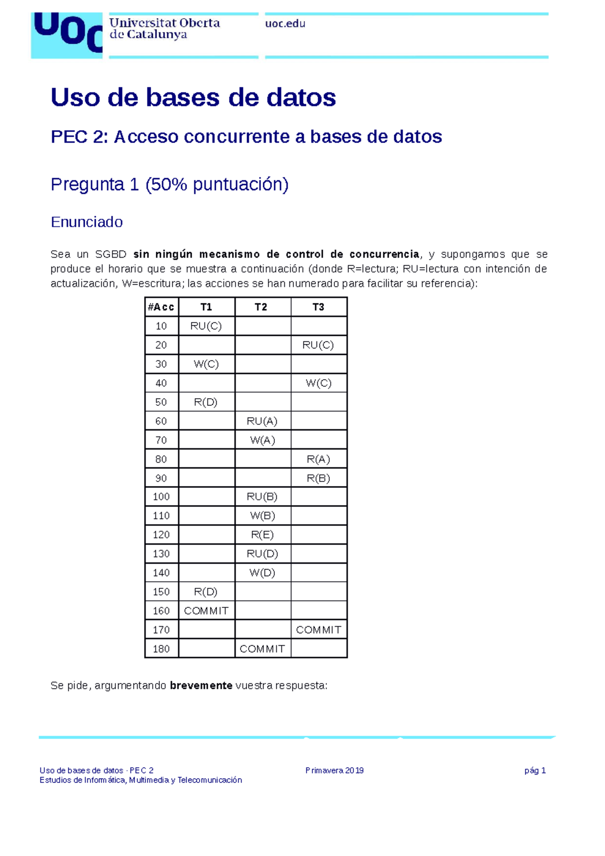 75567 PEC 2 SOL (2019) - Uso de bases de datos PEC 2: Acceso ...