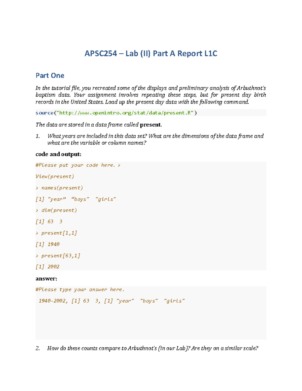 Lab2 Part A report - Part 1 for Lab 2 for APSC 254 - APSC254 – Lab (II) Part A Report L1C Part ...