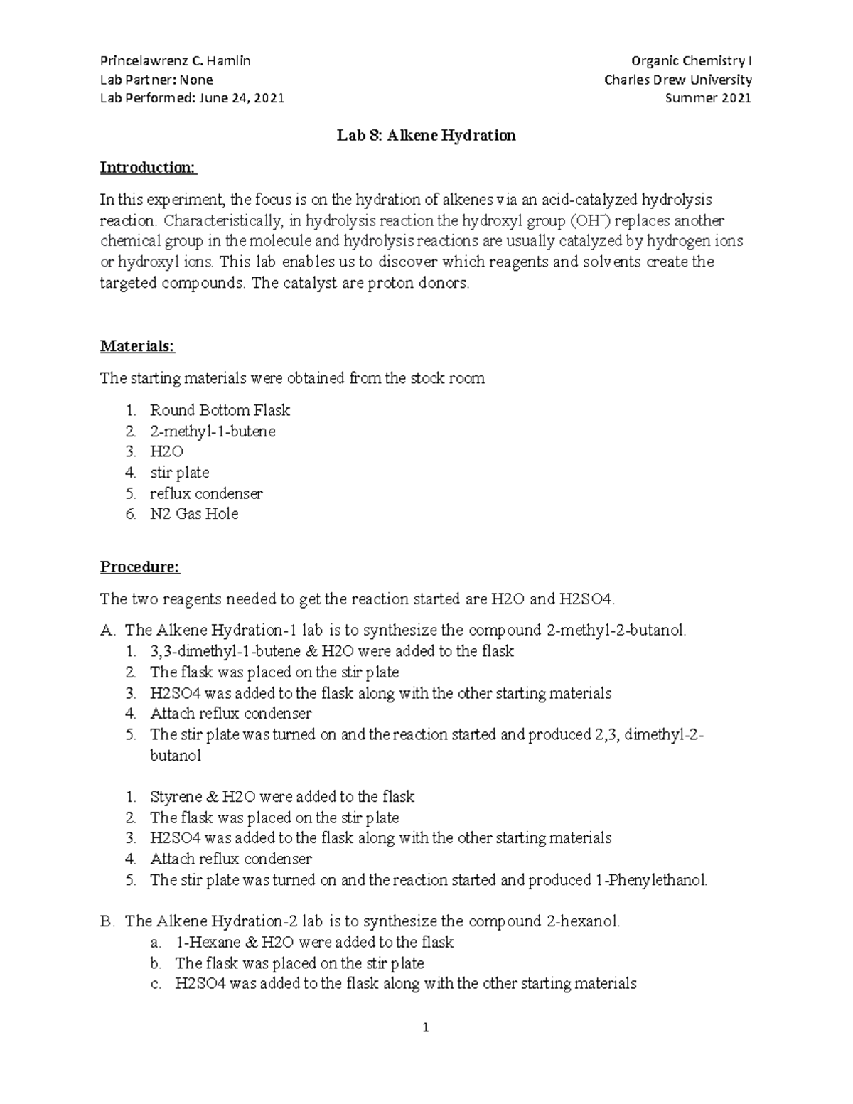 Lab 8 - Beyond Labz - Alkene Hydration - Princelawrenz C. Hamlin ...