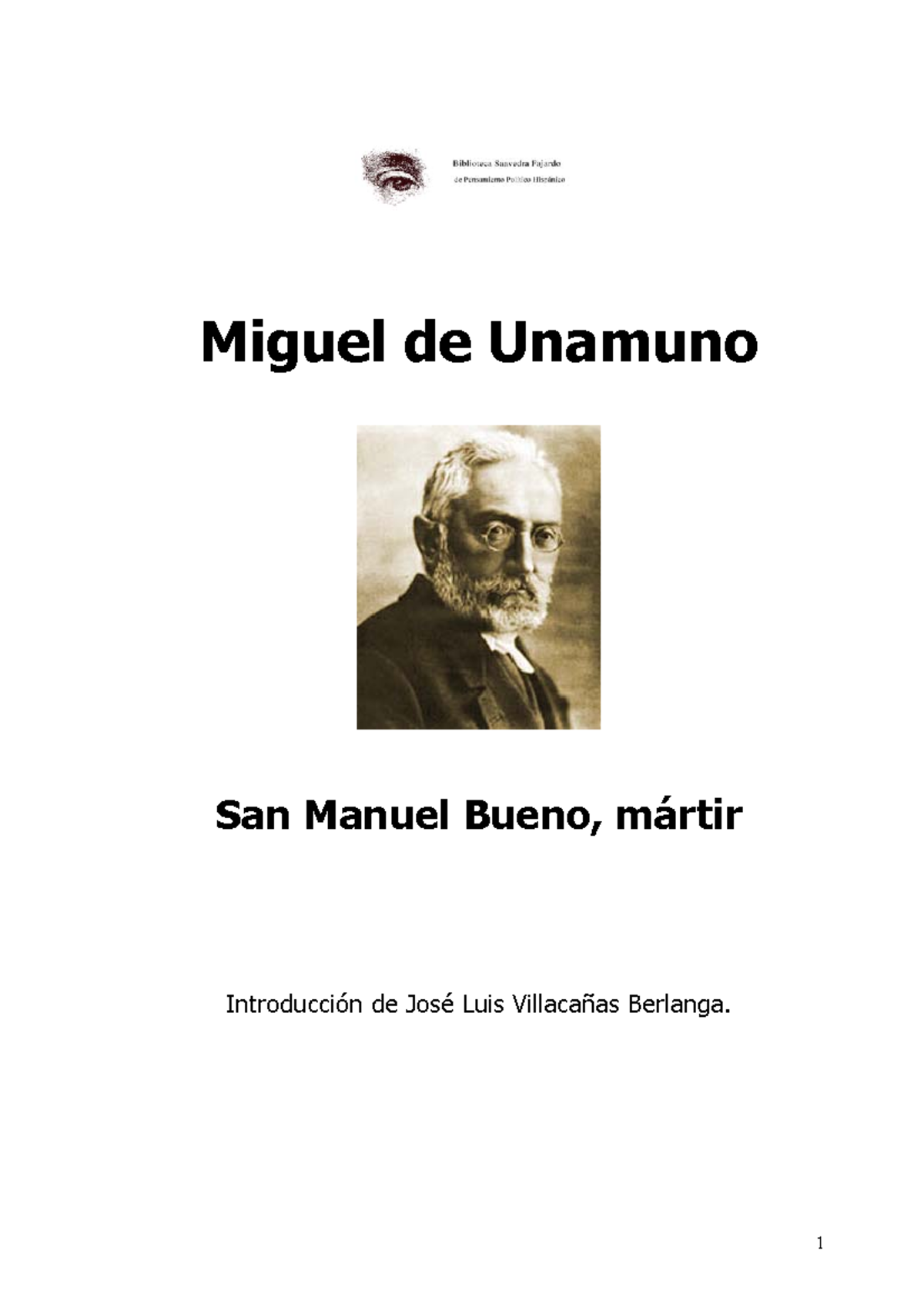 San manuel bueno martir 1 - Miguel de Unamuno San Manuel Bueno, mártir ...